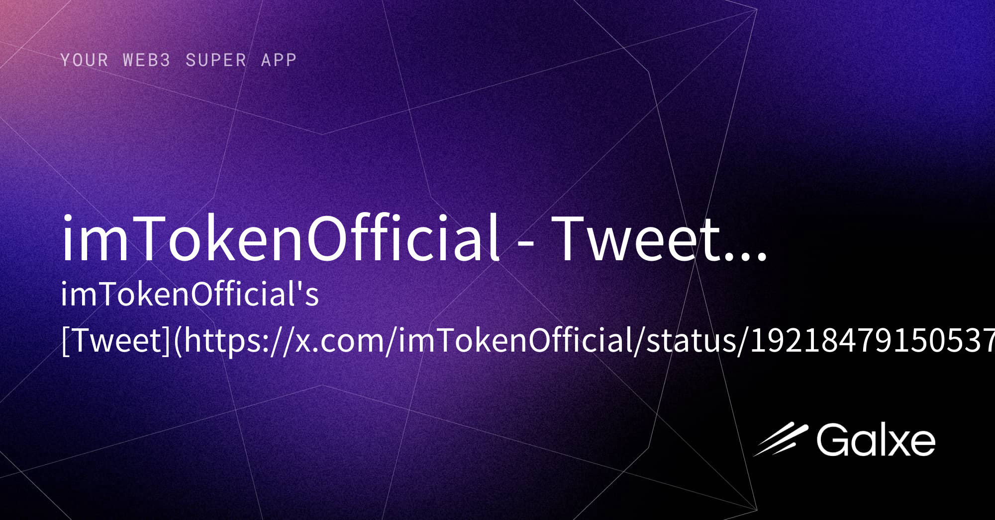 imTokenOfficial - Tweet Retweeters - Tweet 1921847915053740396 Credential | Galxe
