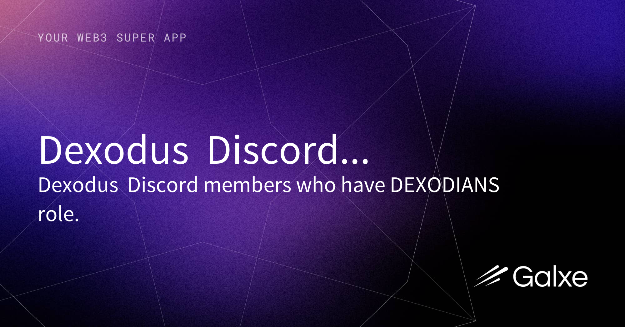 Dexodus 👾 Discord DEXODIANS Credential | Galxe