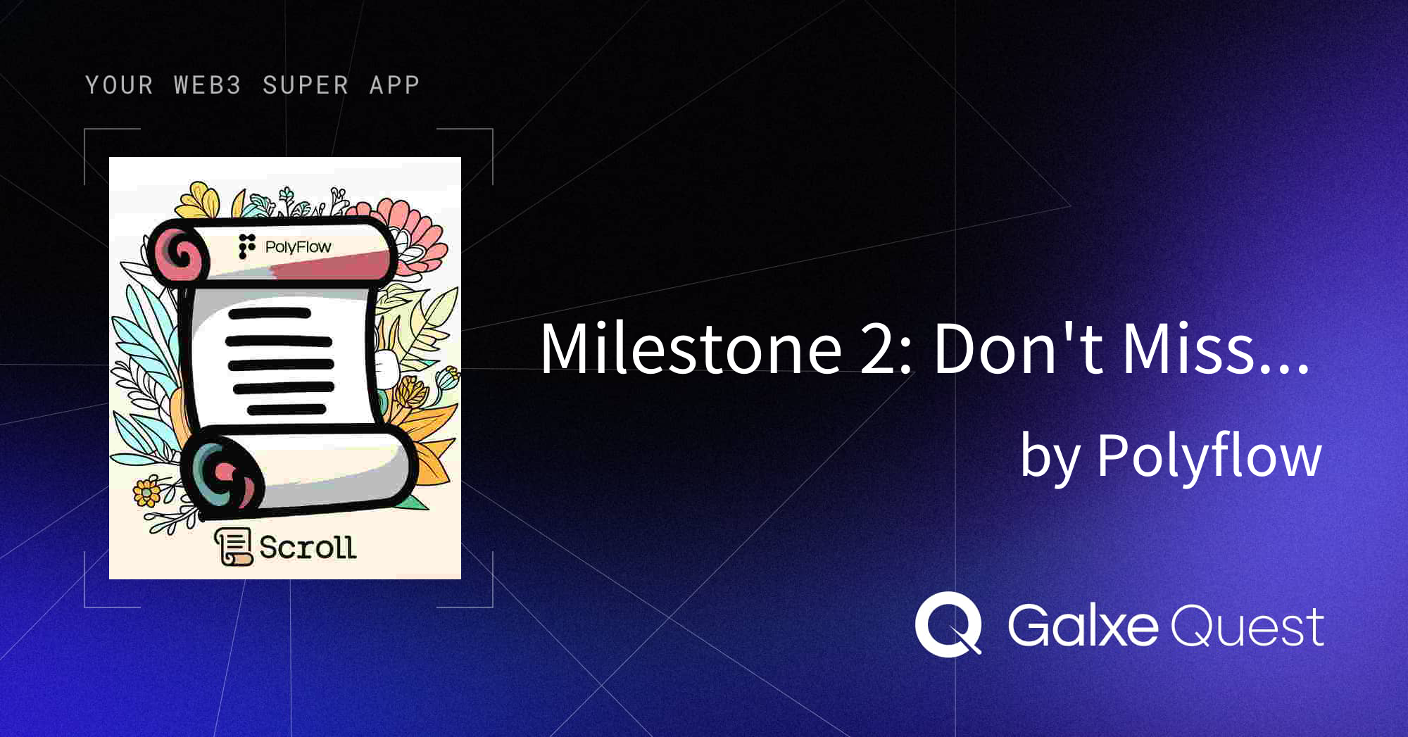 📜 Milestone 2: Don't Miss the PolyFlow x Scroll Points Airdrop! by ...