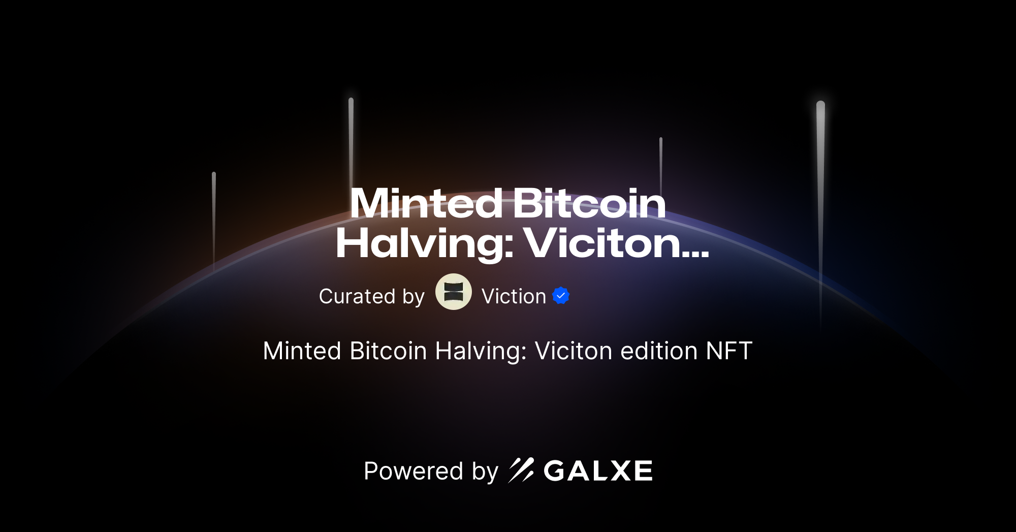 Minted Bitcoin Halving: Viciton edition NFT Credential | Galxe