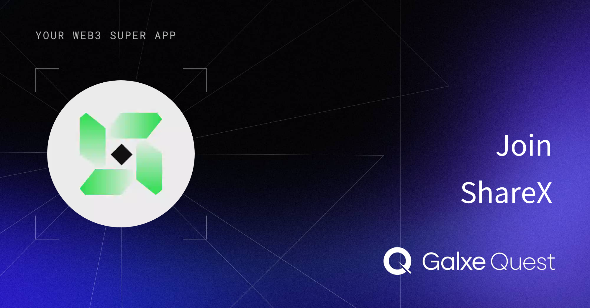 Join ShareX on Galxe Quest