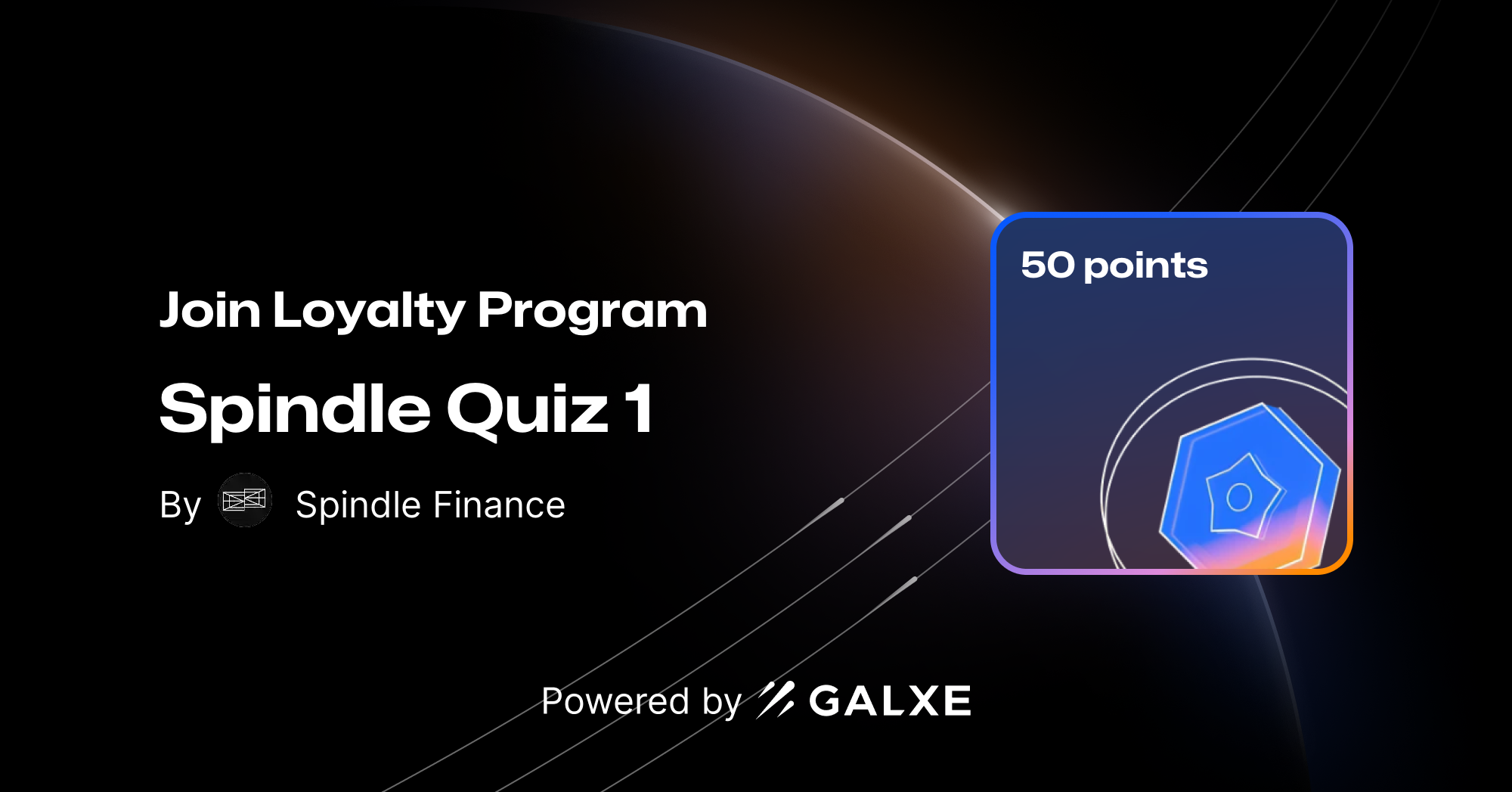 Join Spindle Quiz 1 Loyalty Program from Spindle Finance on Galxe