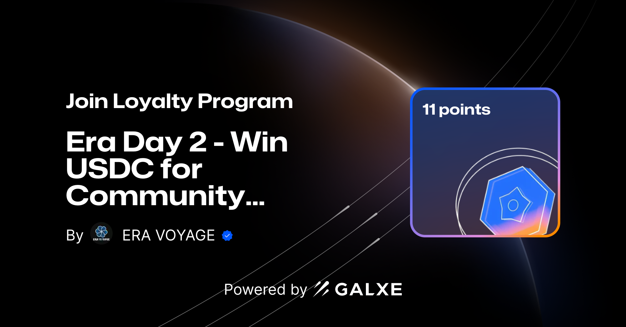Era Day 2 - Win USDC for Community Tasks! by ERA VOYAGE | Galxe Quest