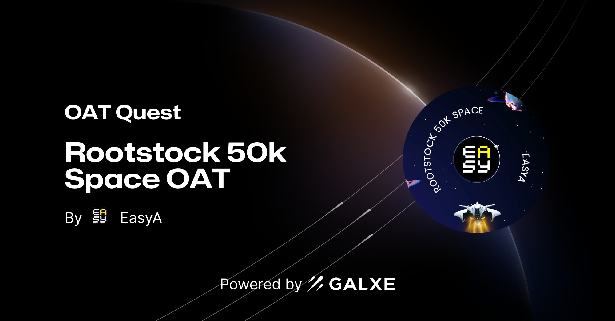 Rootstock 50k Space OAT by EasyA | Galxe Quest