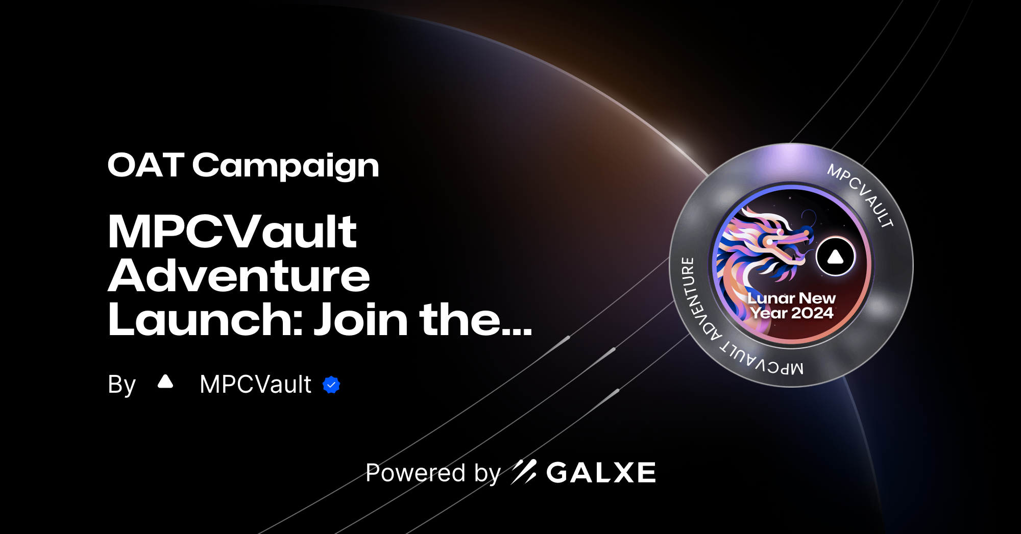 MPCVault Adventure Launch: Join the Quest, Earn Great Surprises! by MPCVault | Galxe Quest