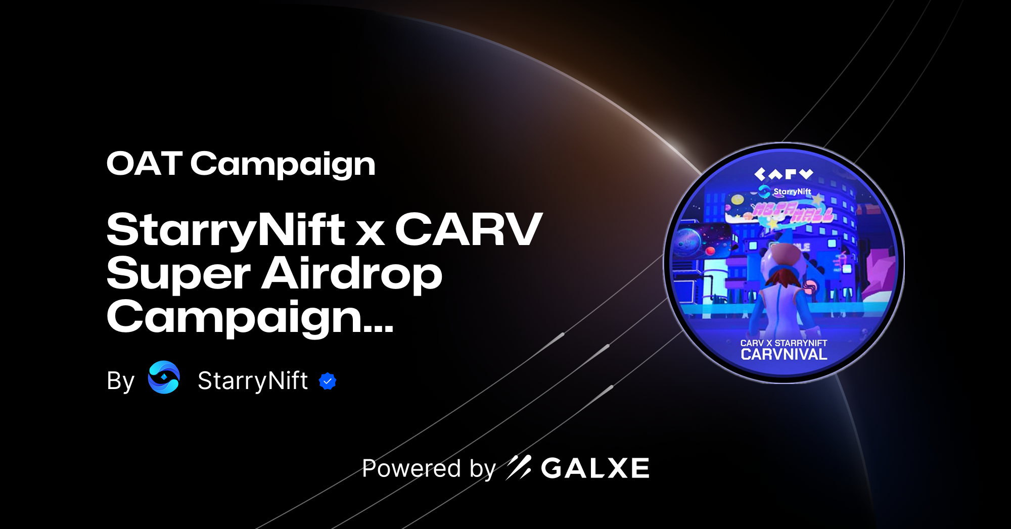 StarryNift x CARV Super Airdrop Campaign by StarryNift | Galxe Quest
