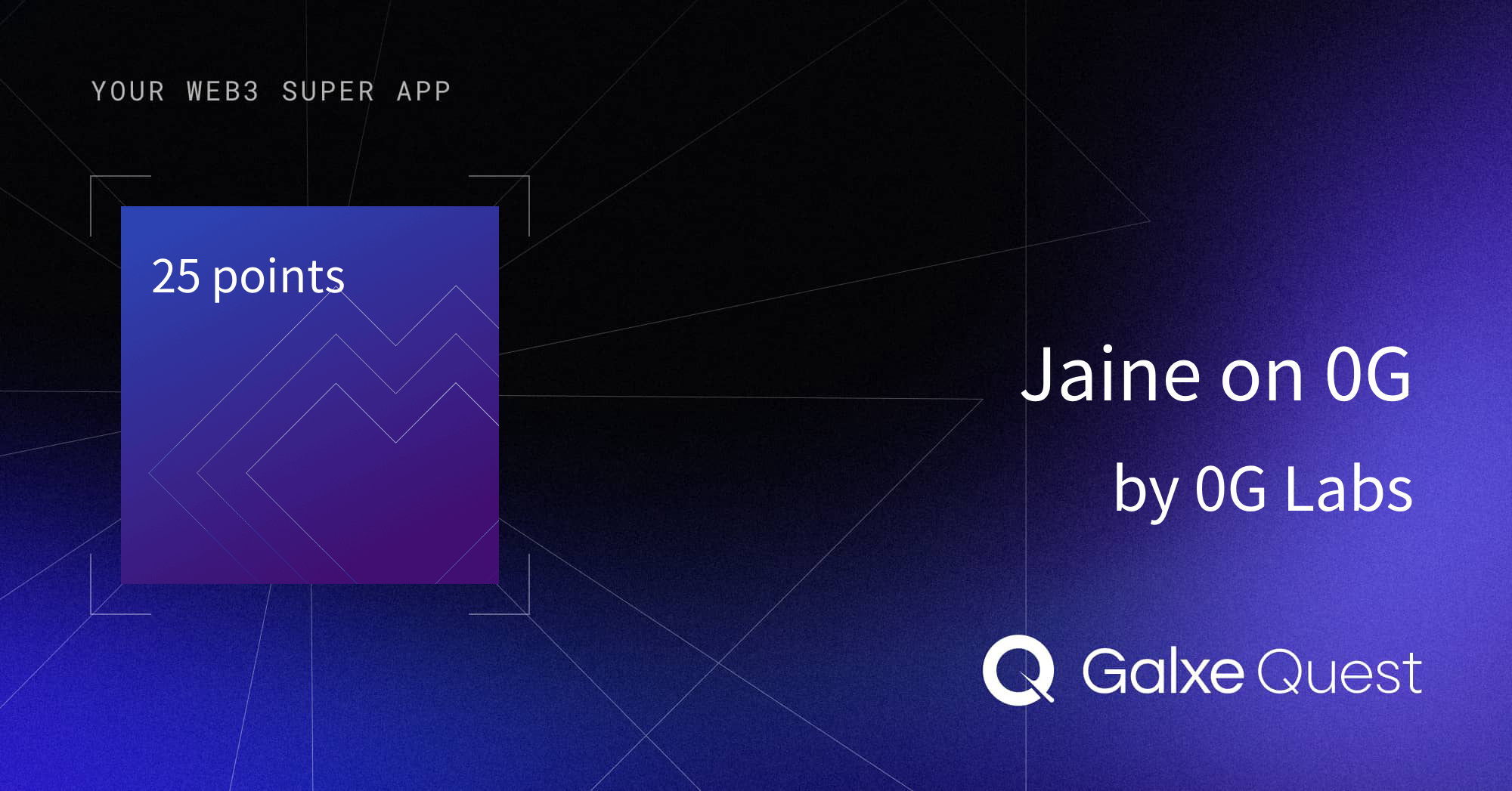 Jaine on 0G by 0G Labs | Galxe Quest