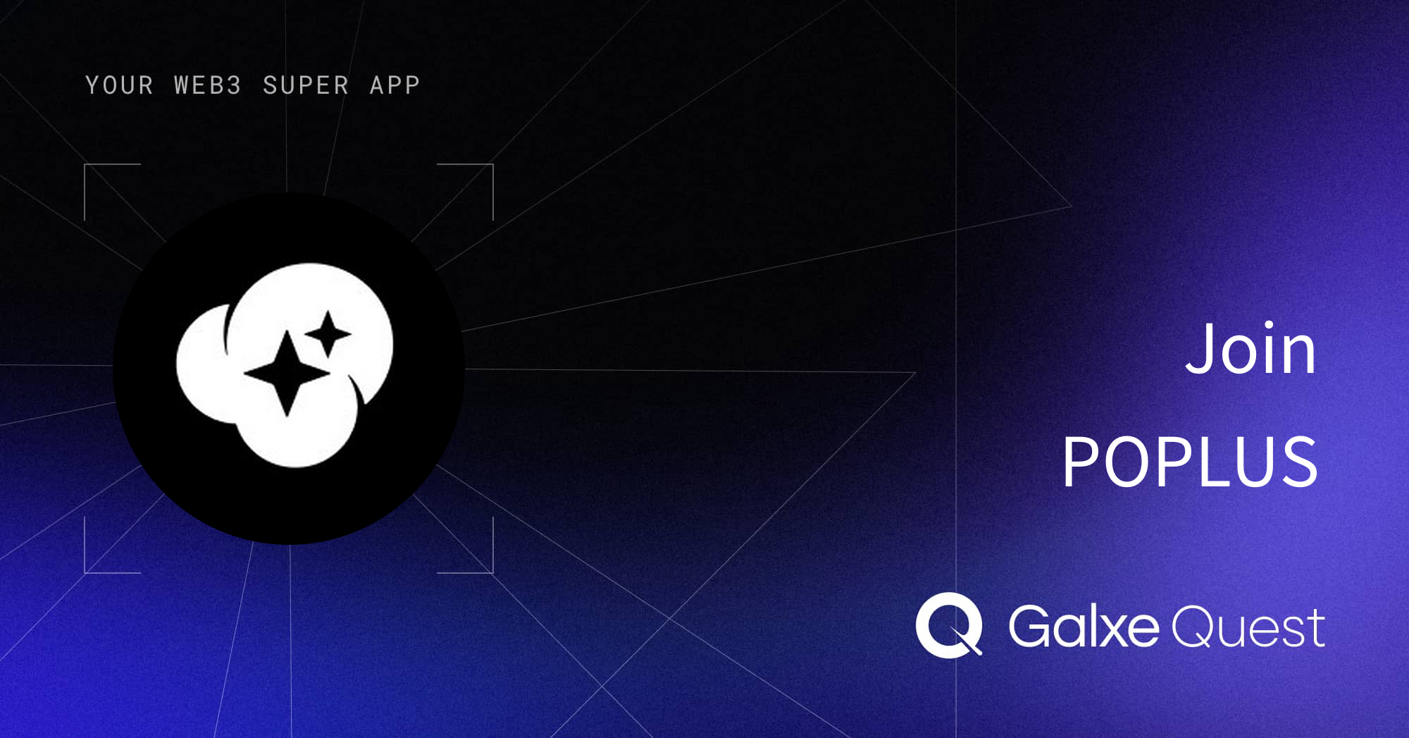 Join POPLUS on Galxe Quest