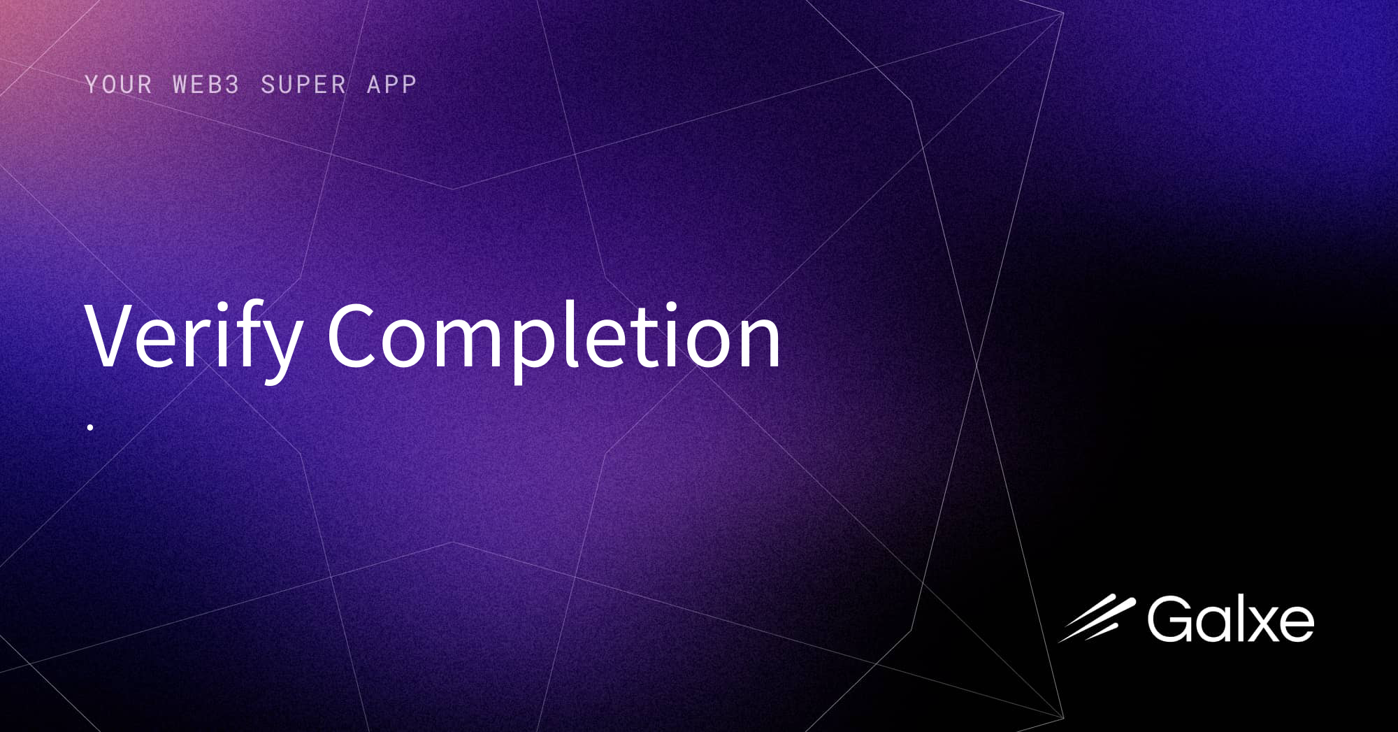 Verify Completion Credential | Galxe