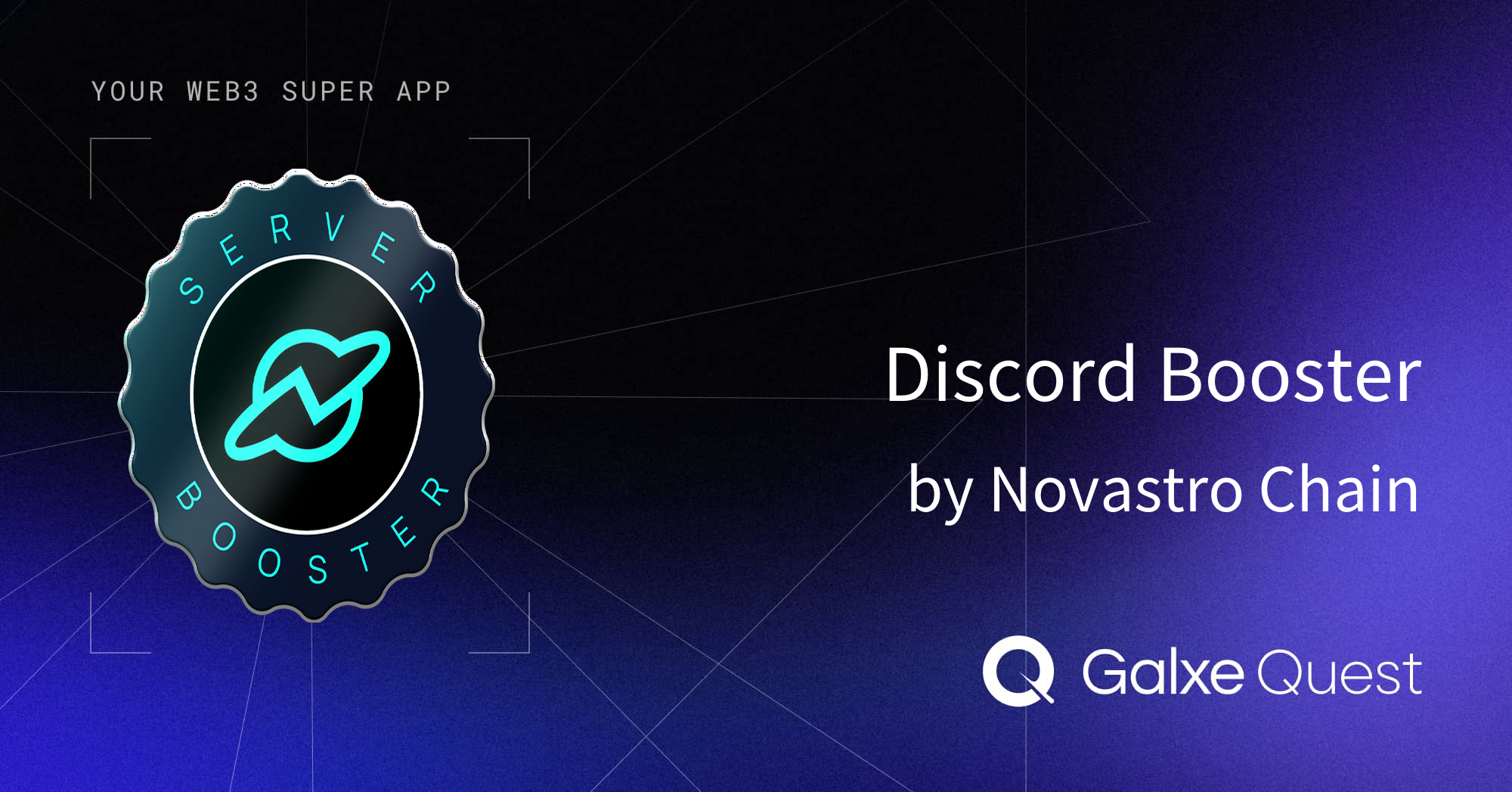 Discord Booster by Novastro | Galxe Quest