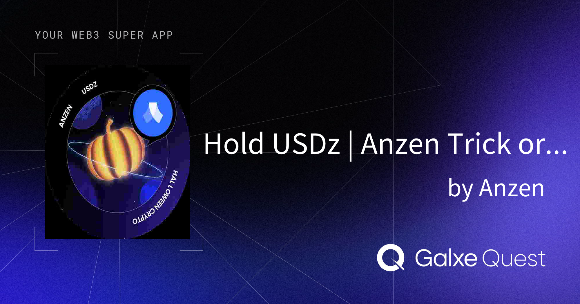 Hold USDz | Anzen Trick or Treat: Halloween Crypto Hunt by Anzen | Galxe Quest