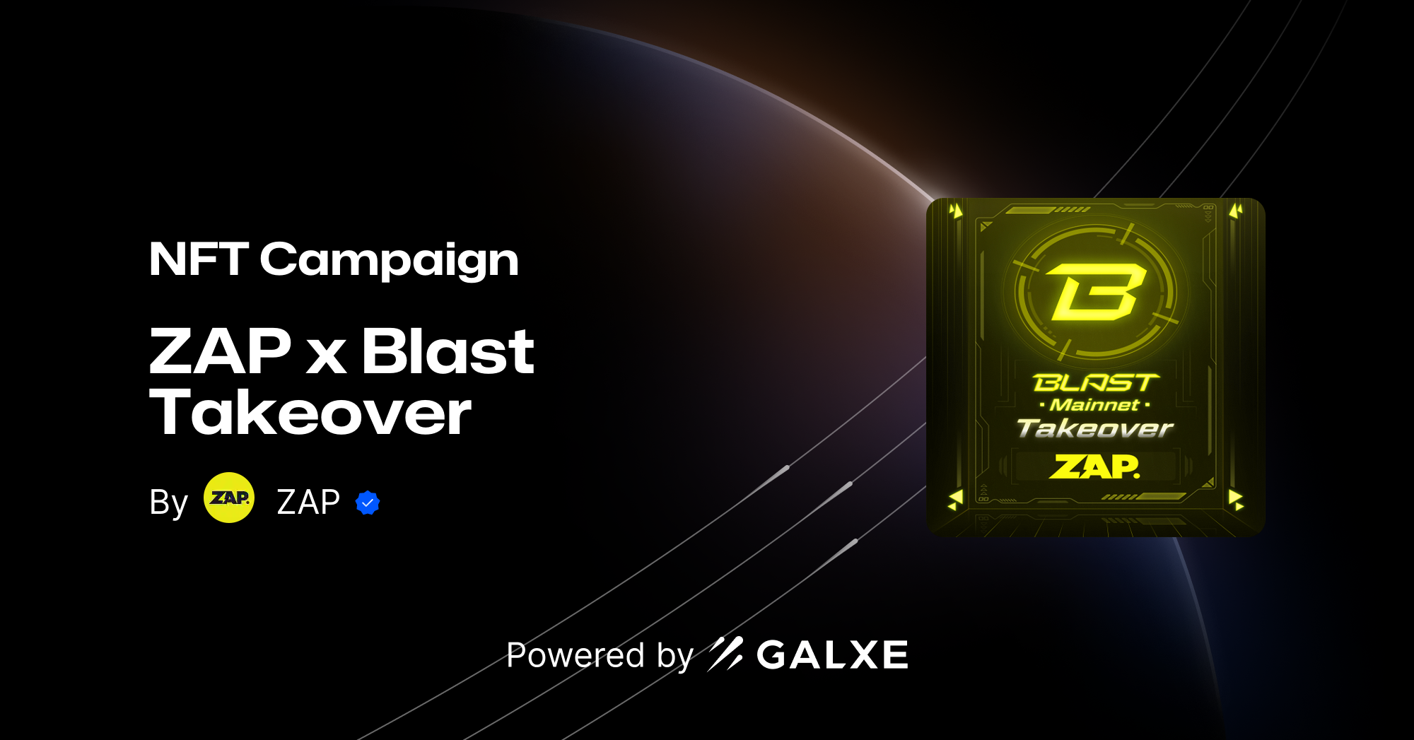 ZAP x Blast Takeover ⚡️ by ZAP | Galxe Quest