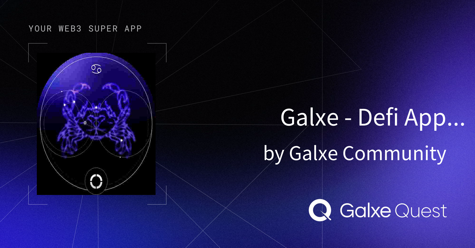 Galxe - Defi App Constellation #11 by Galxe Community | Galxe Quest