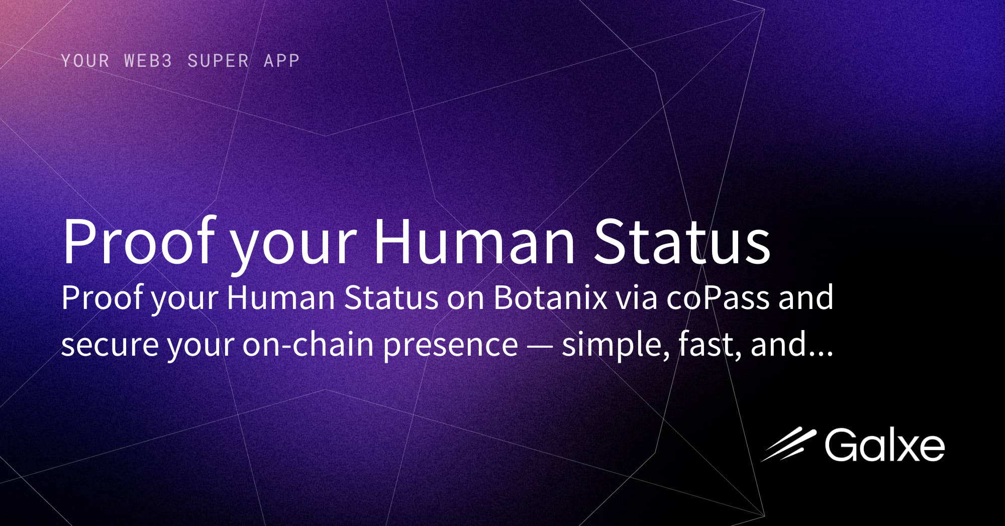 Proof your Human Status Credential | Galxe