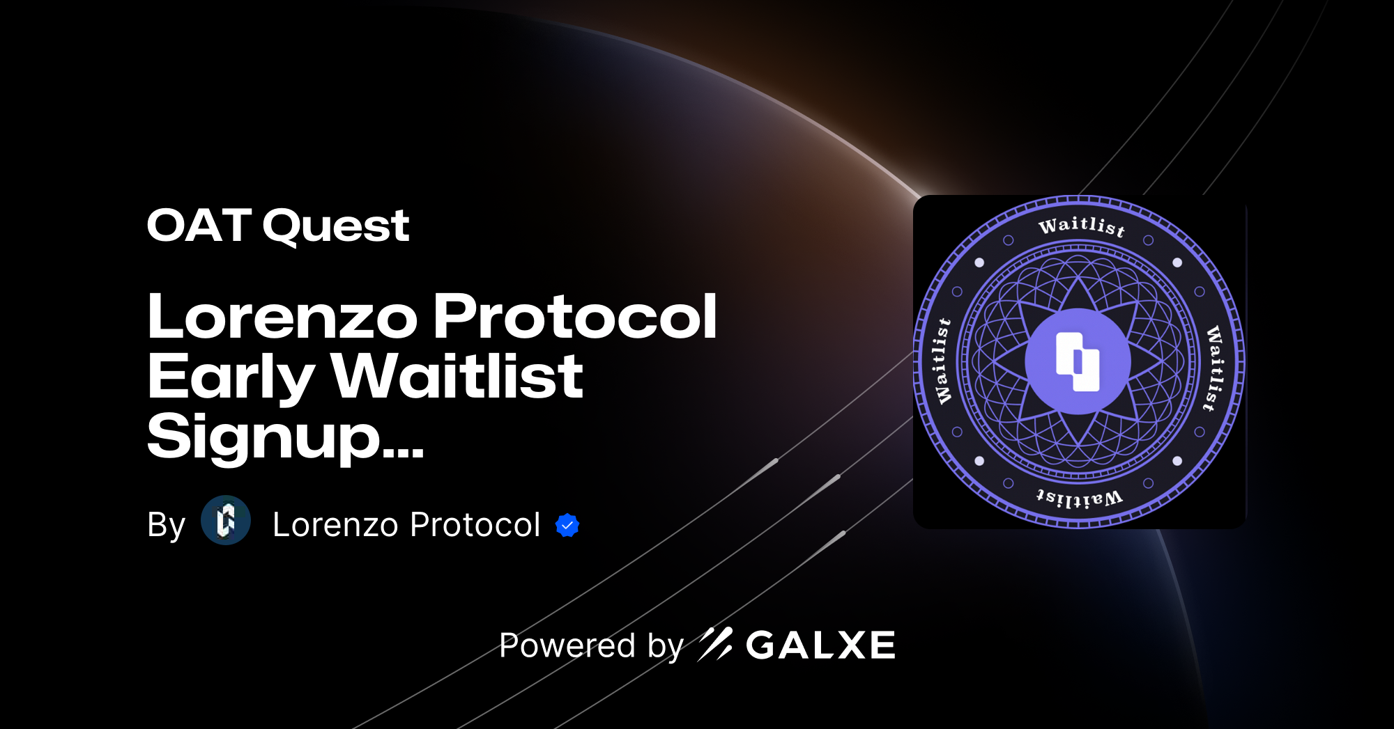 Lorenzo Protocol Early Waitlist Signup by Lorenzo Protocol | Galxe Quest