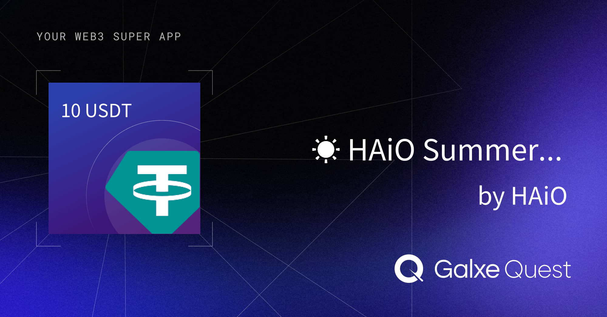 ☀️ HAiO Summer Campaign ⛱️ by HAiO | Galxe Quest