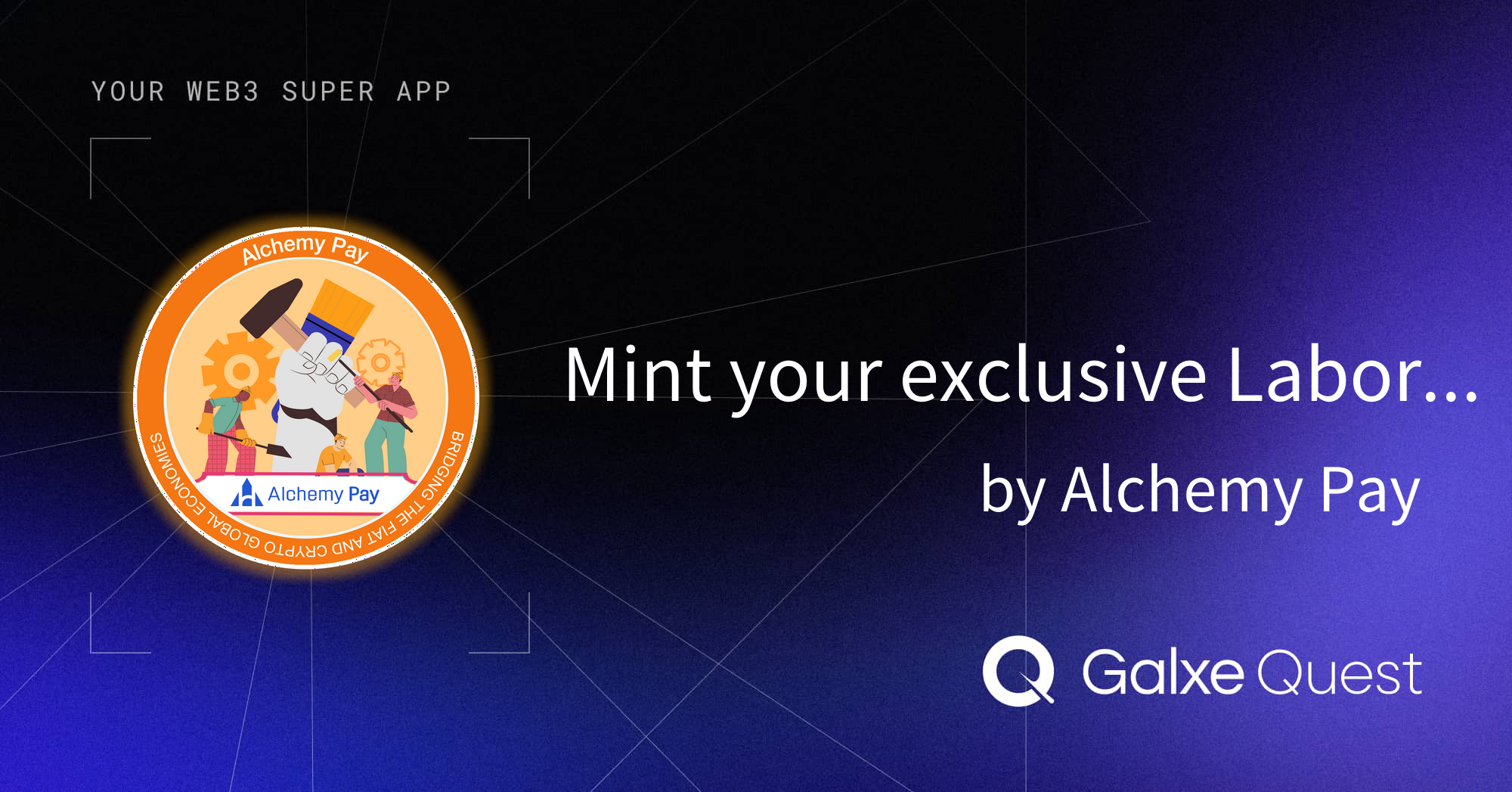 Mint your exclusive Labor Day OAT! by Alchemy Pay | Galxe Quest