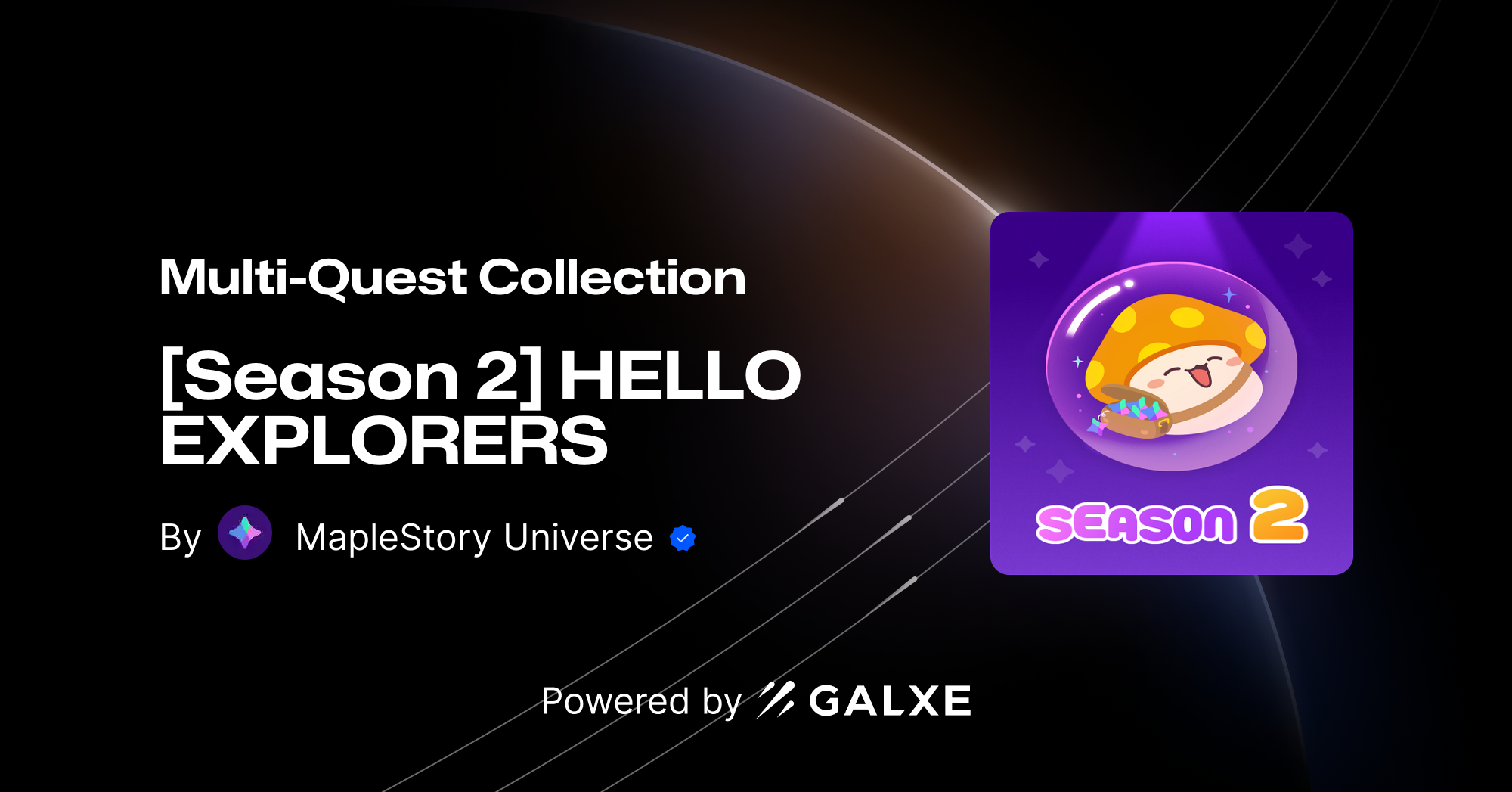 [Season 2] HELLO EXPLORERS by MapleStory Universe | Galxe Quest