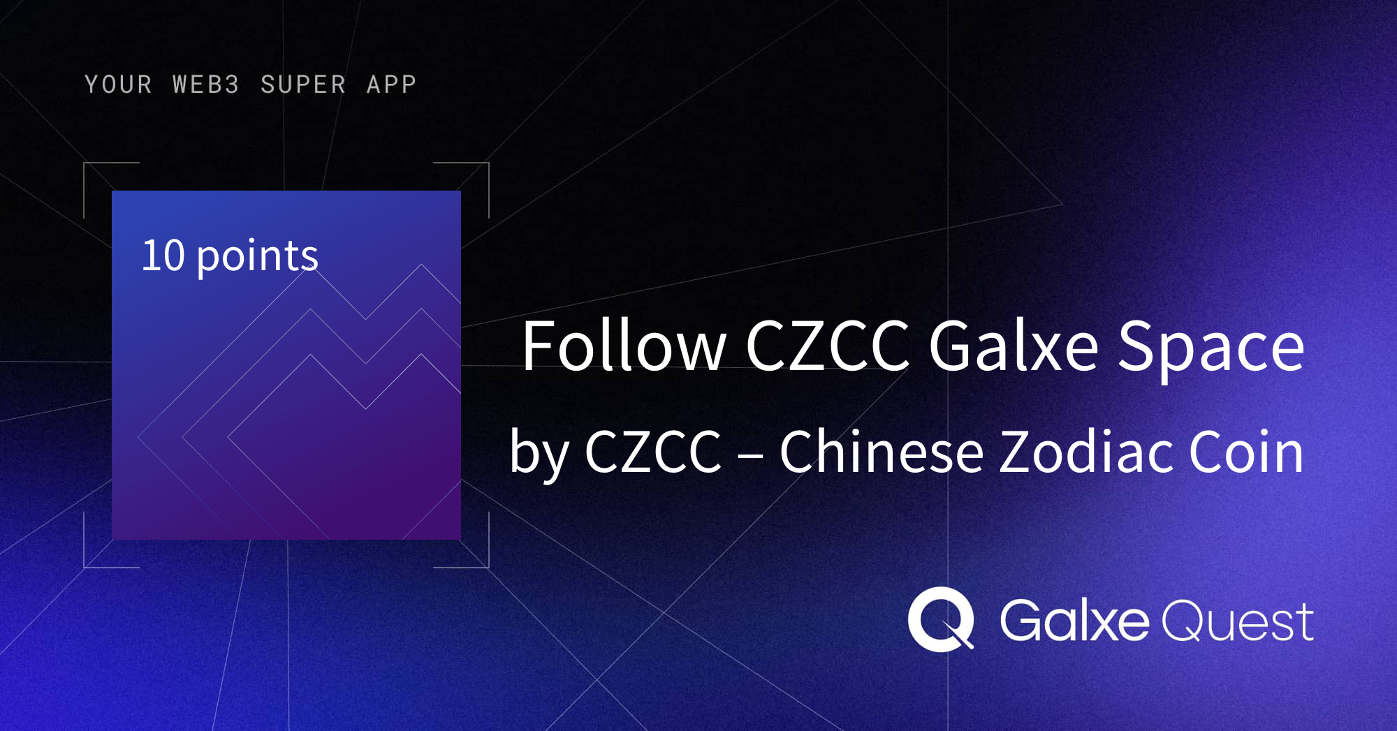 Follow CZCC Galxe Space by CZCC – Chinese Zodiac Coin | Galxe Quest