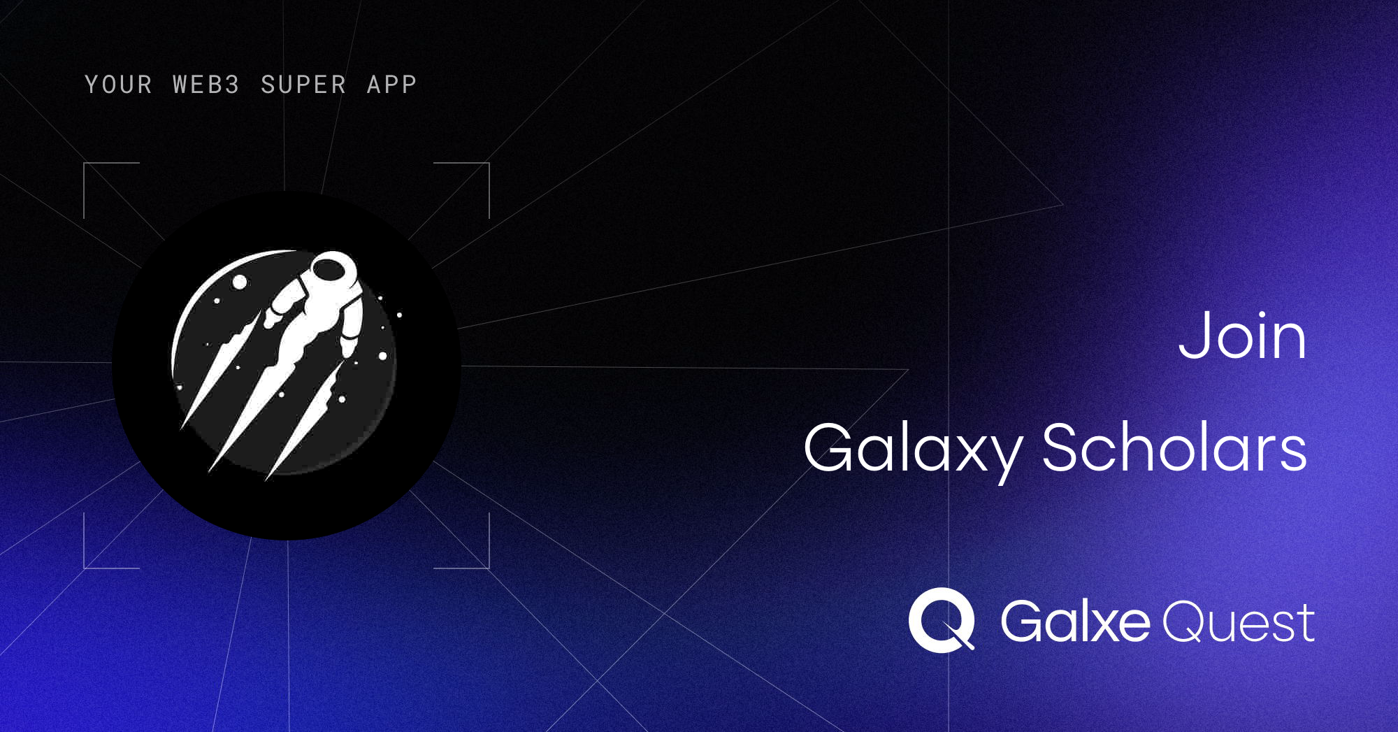 Join Galaxy Scholars on Galxe Quest