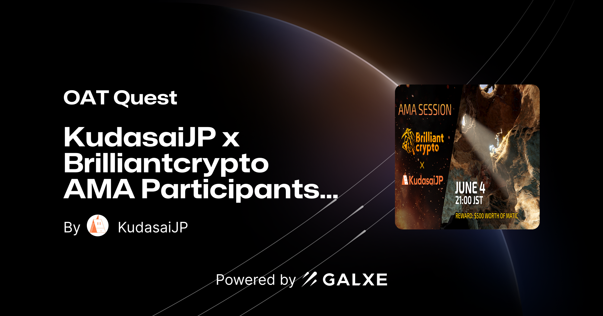 KudasaiJP x Brilliantcrypto AMA Participants by KudasaiJP | Galxe