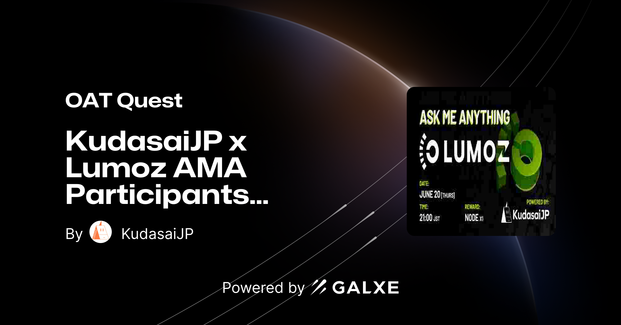 KudasaiJP x Lumoz AMA Participants by KudasaiJP | Galxe Quest