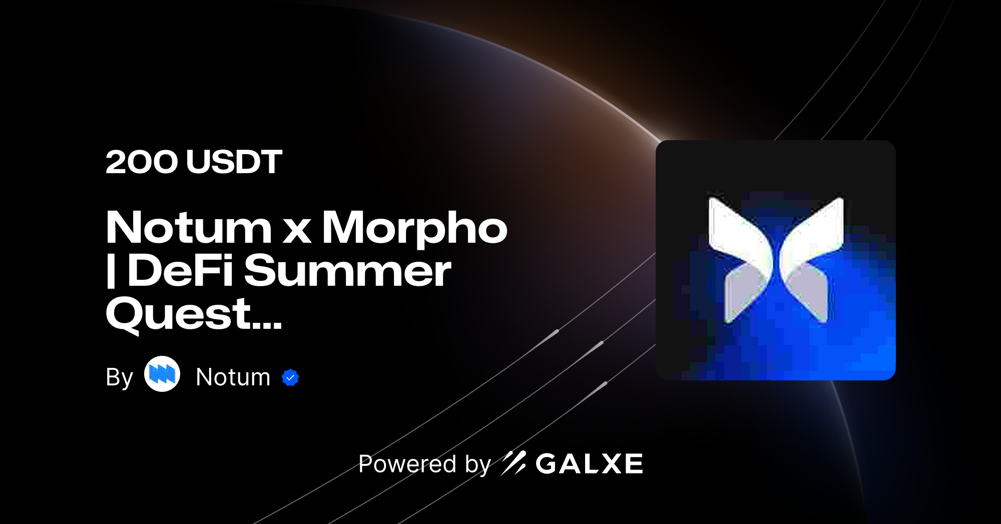 Notum x 🦋Morpho | DeFi Summer Quest by Notum | Galxe Quest