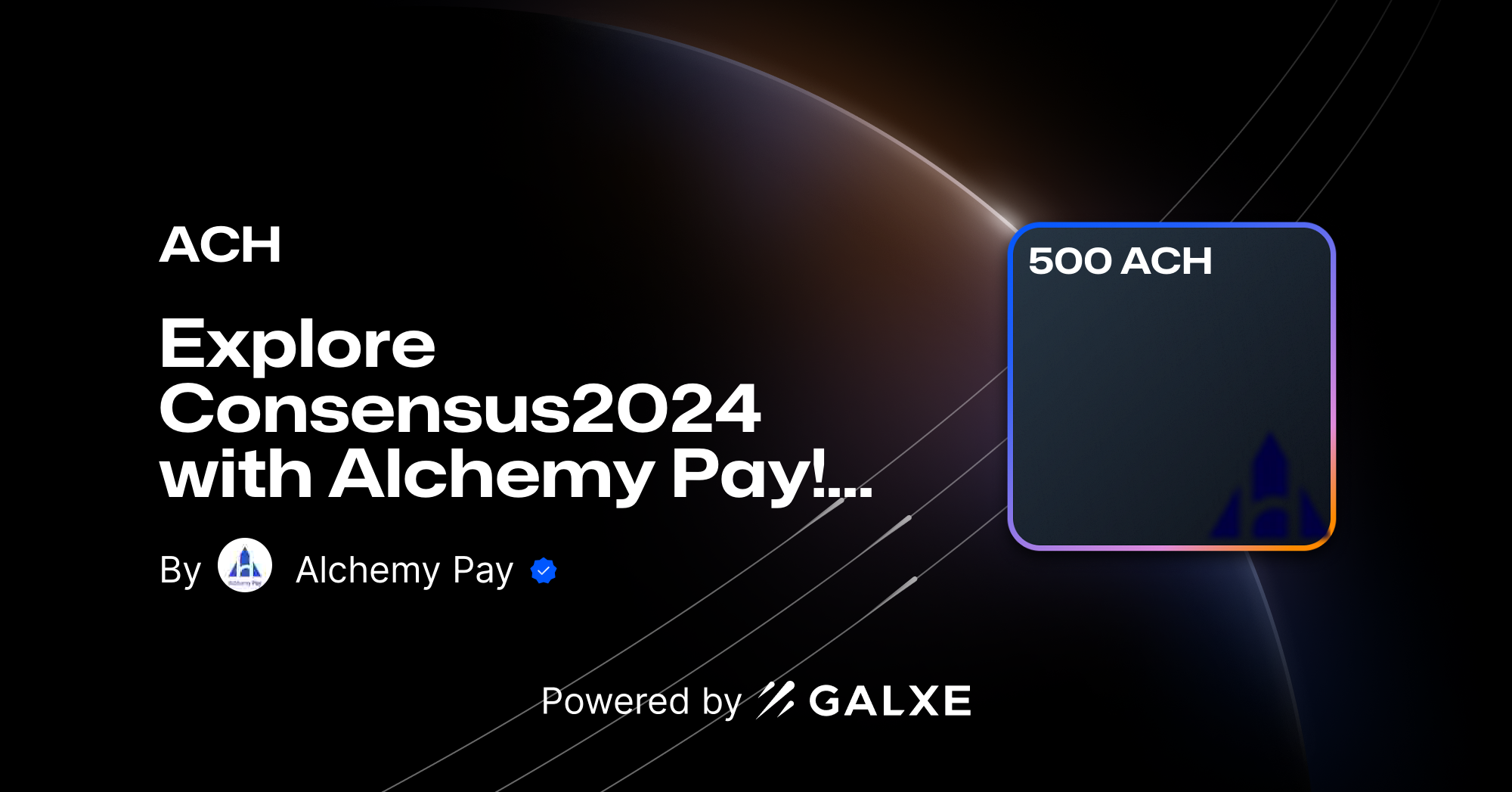 Explore Consensus2024 with Alchemy Pay! by Alchemy Pay | Galxe Quest