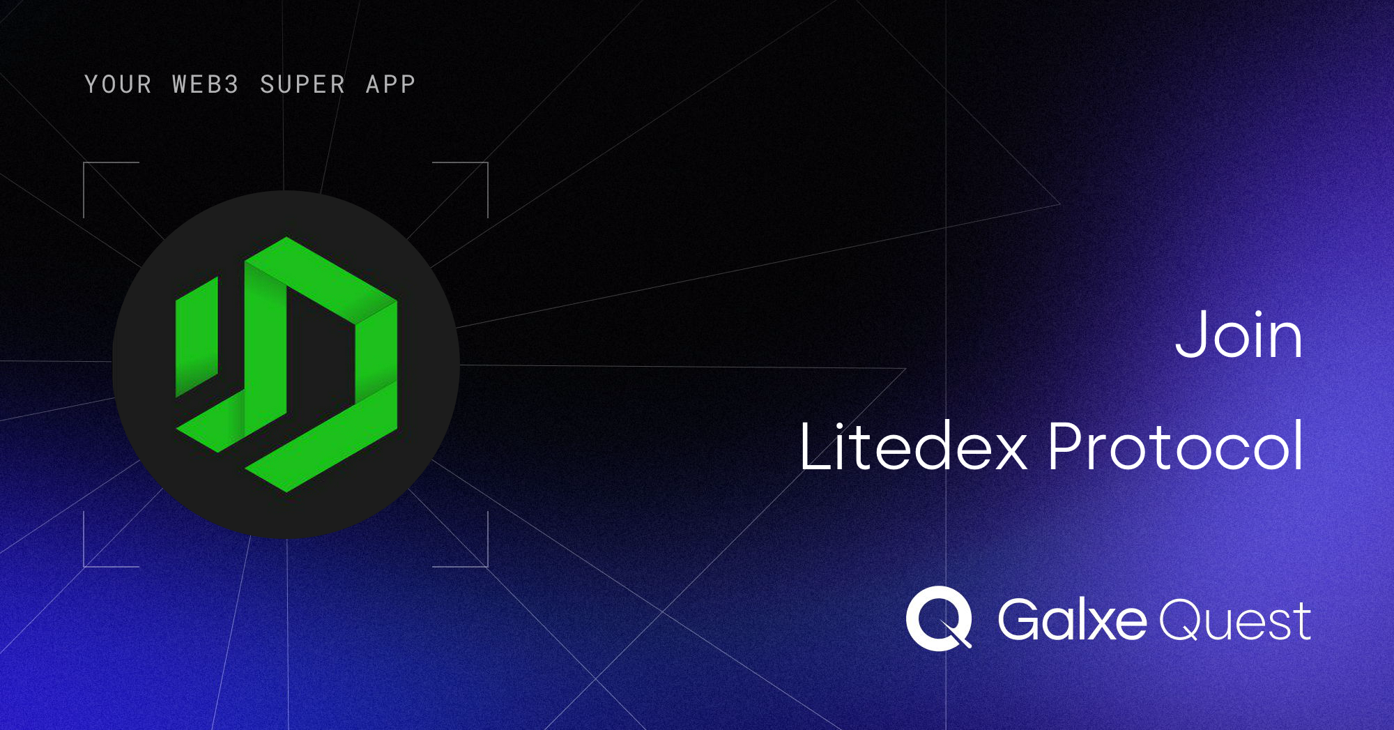 Join Litedex Protocol on Galxe Quest