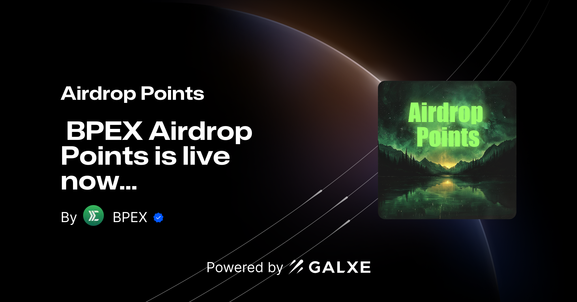 🪂 BPEX Airdrop Points is live now！💰 by BPEX | Galxe Quest
