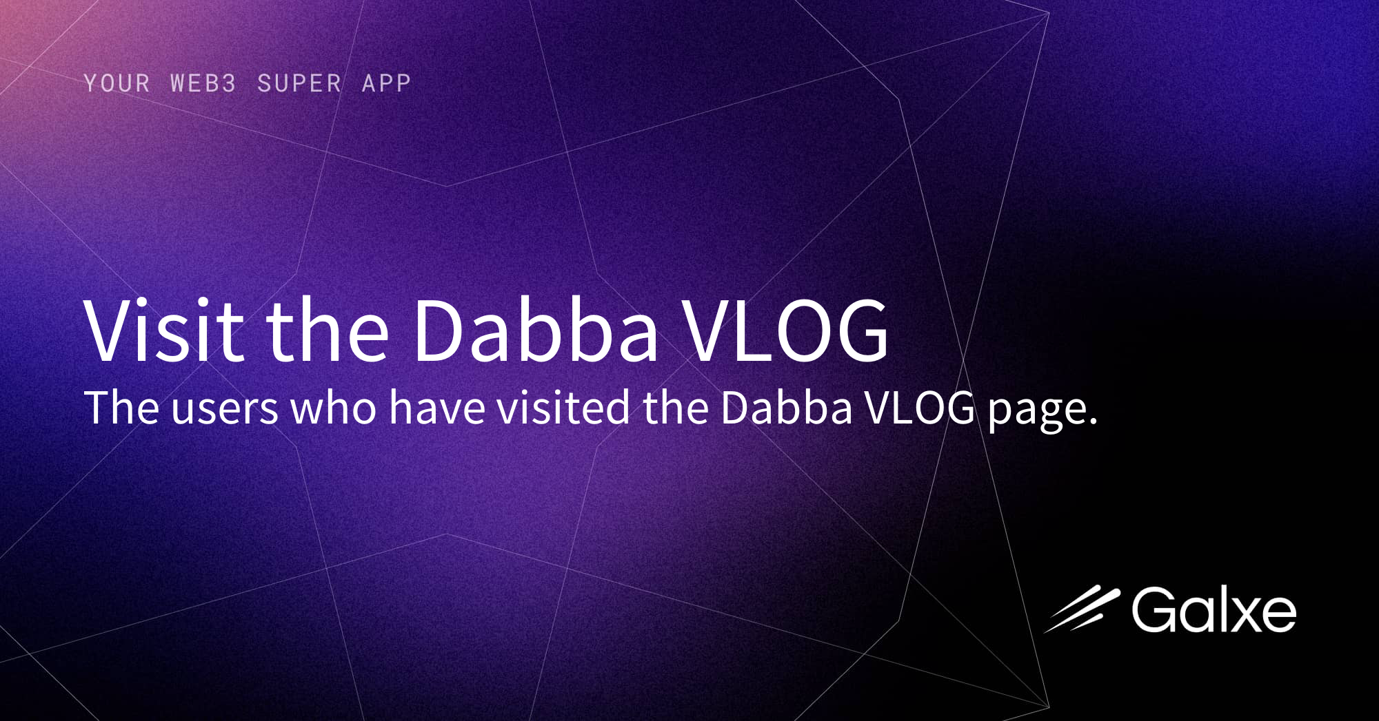 Visit the Dabba VLOG Credential | Galxe