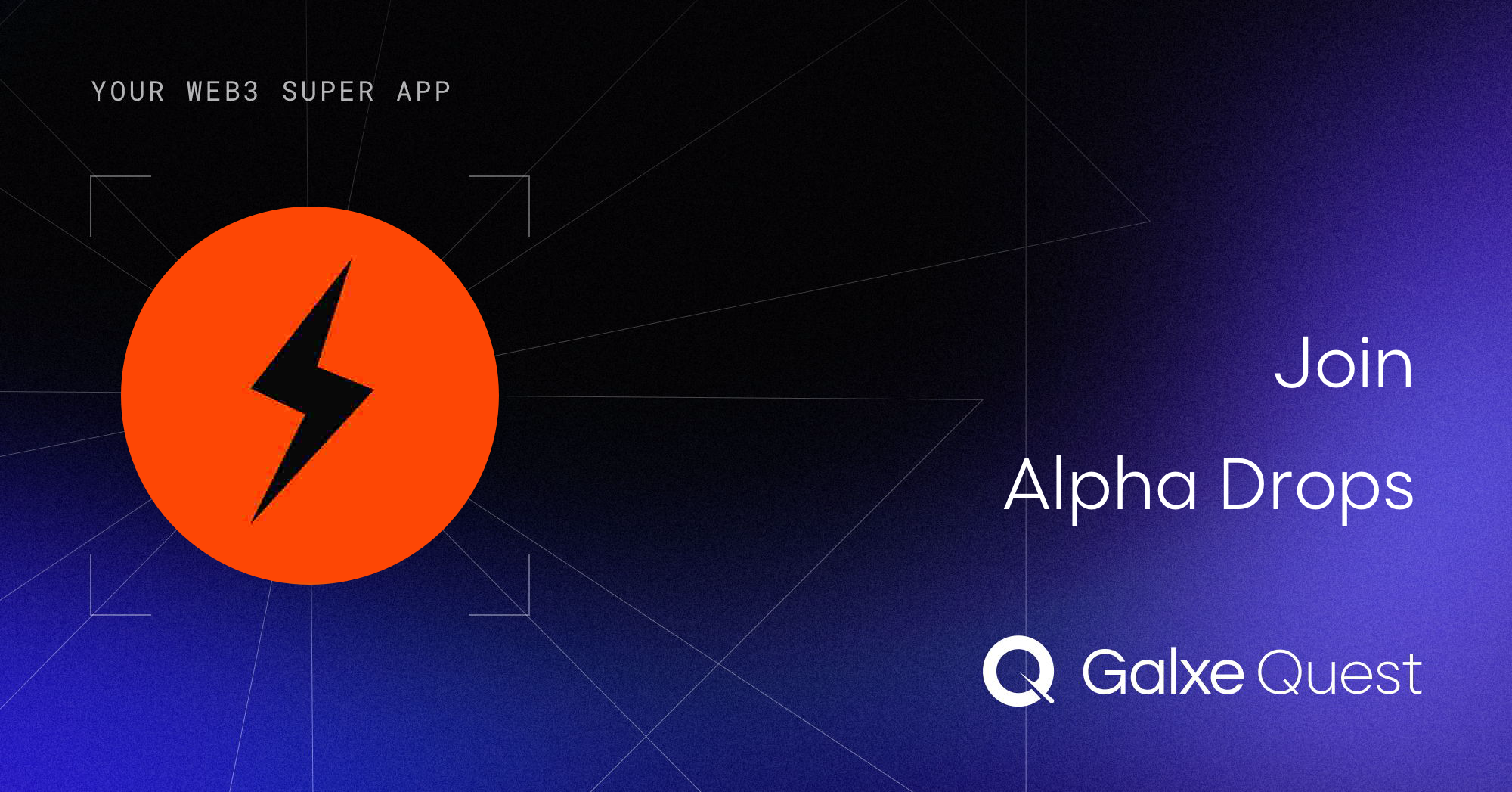 Join Alpha Drops on Galxe Quest