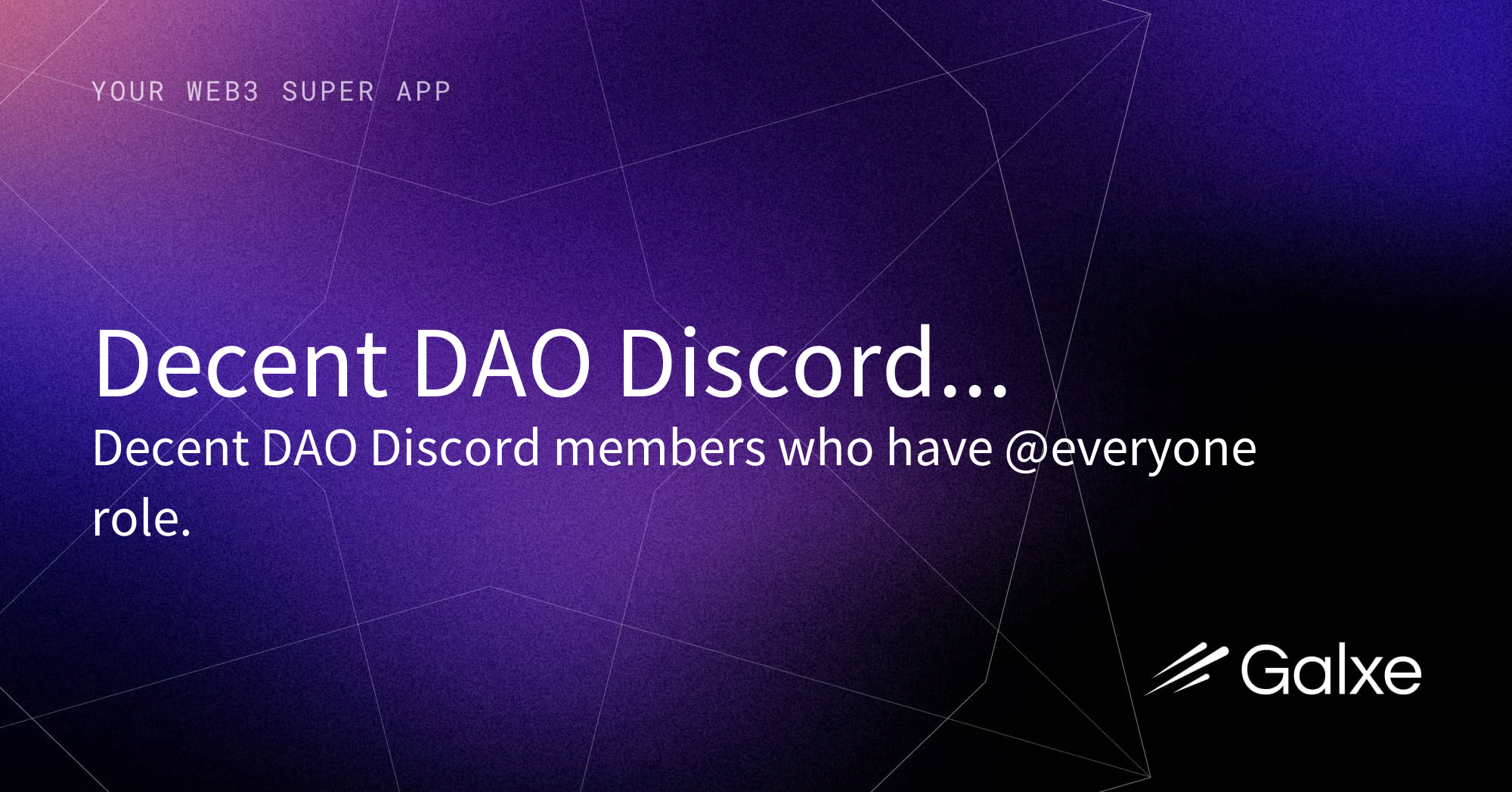 Decent DAO Discord @everyone Credential | Galxe