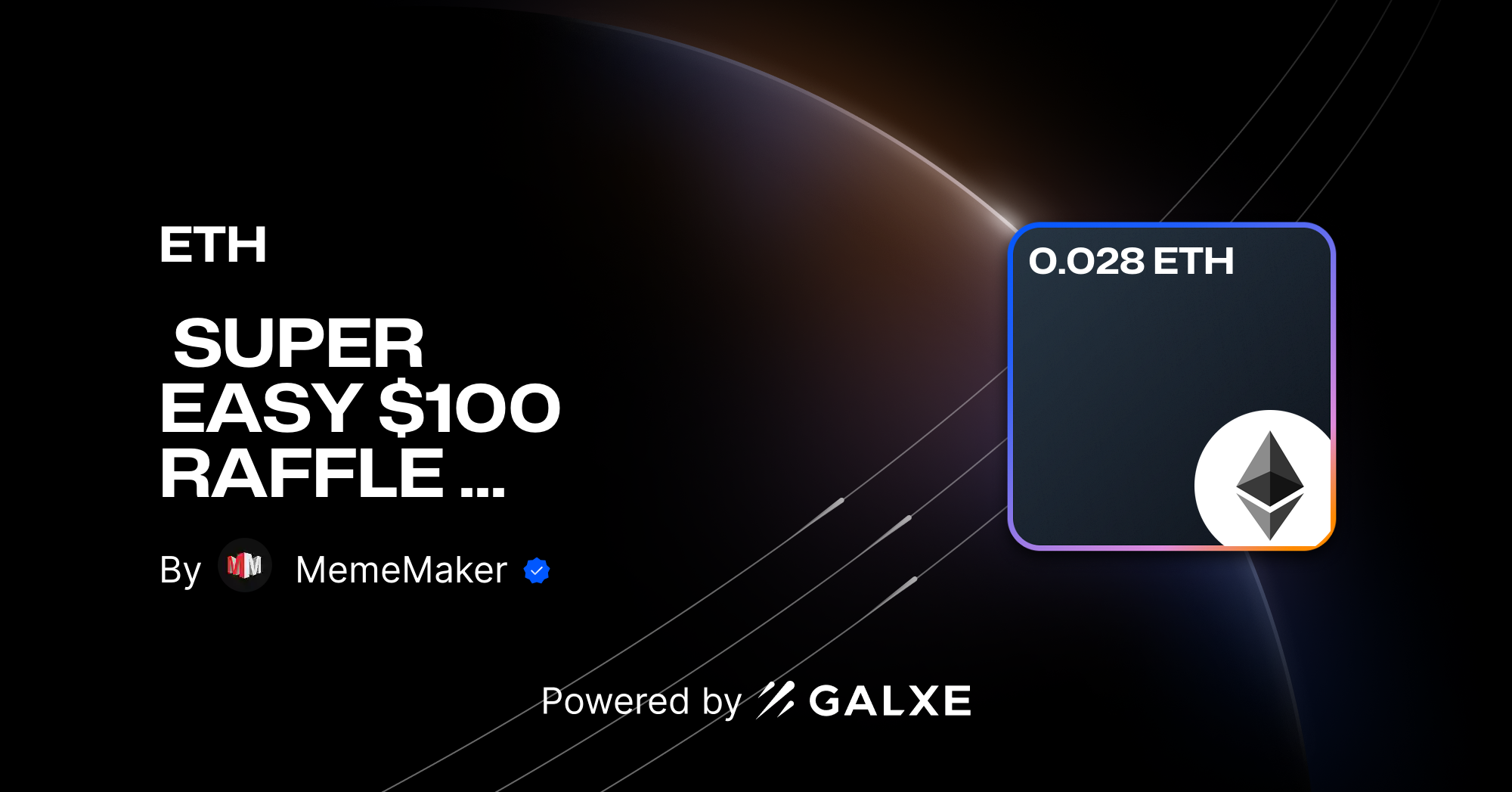 ️🔥 SUPER EASY $100 RAFFLE 🔥⬅️ by MemeMaker | Galxe Quest