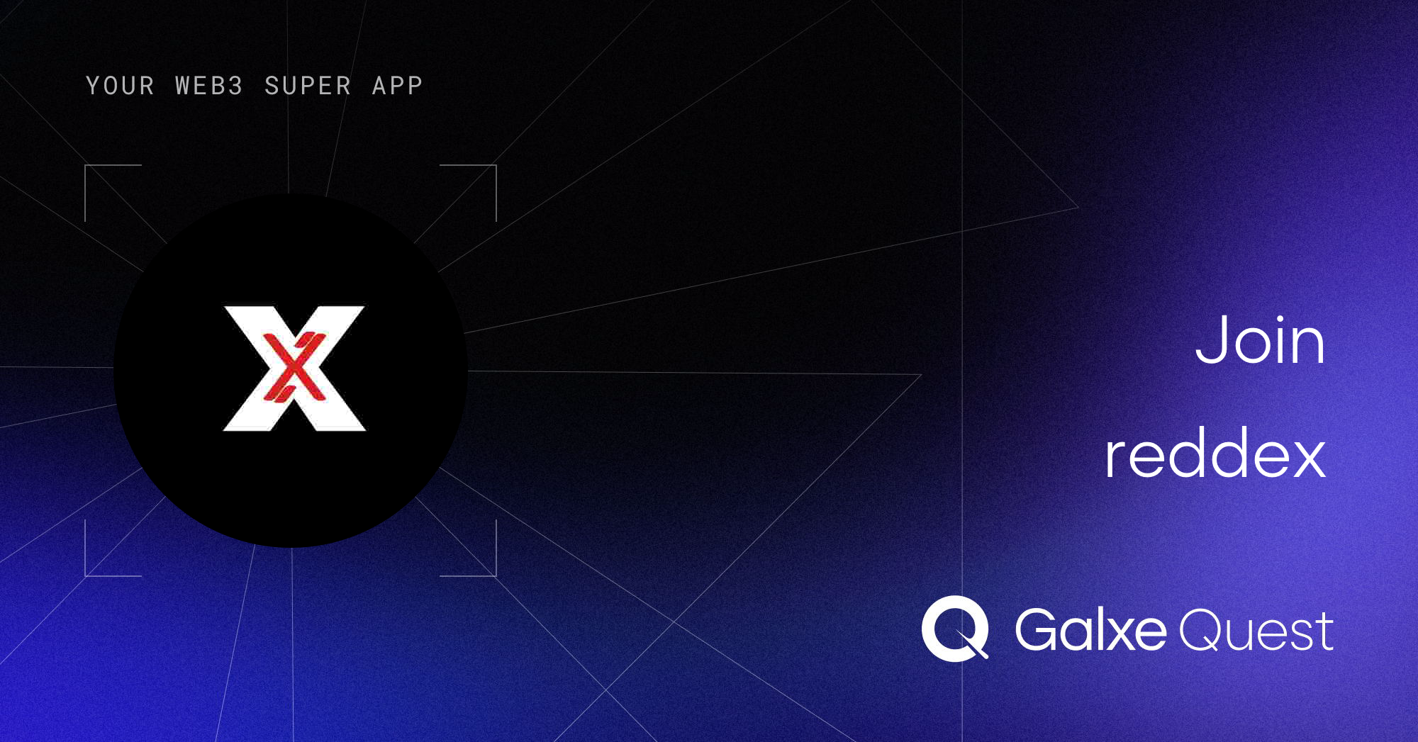 Join reddex on Galxe Quest