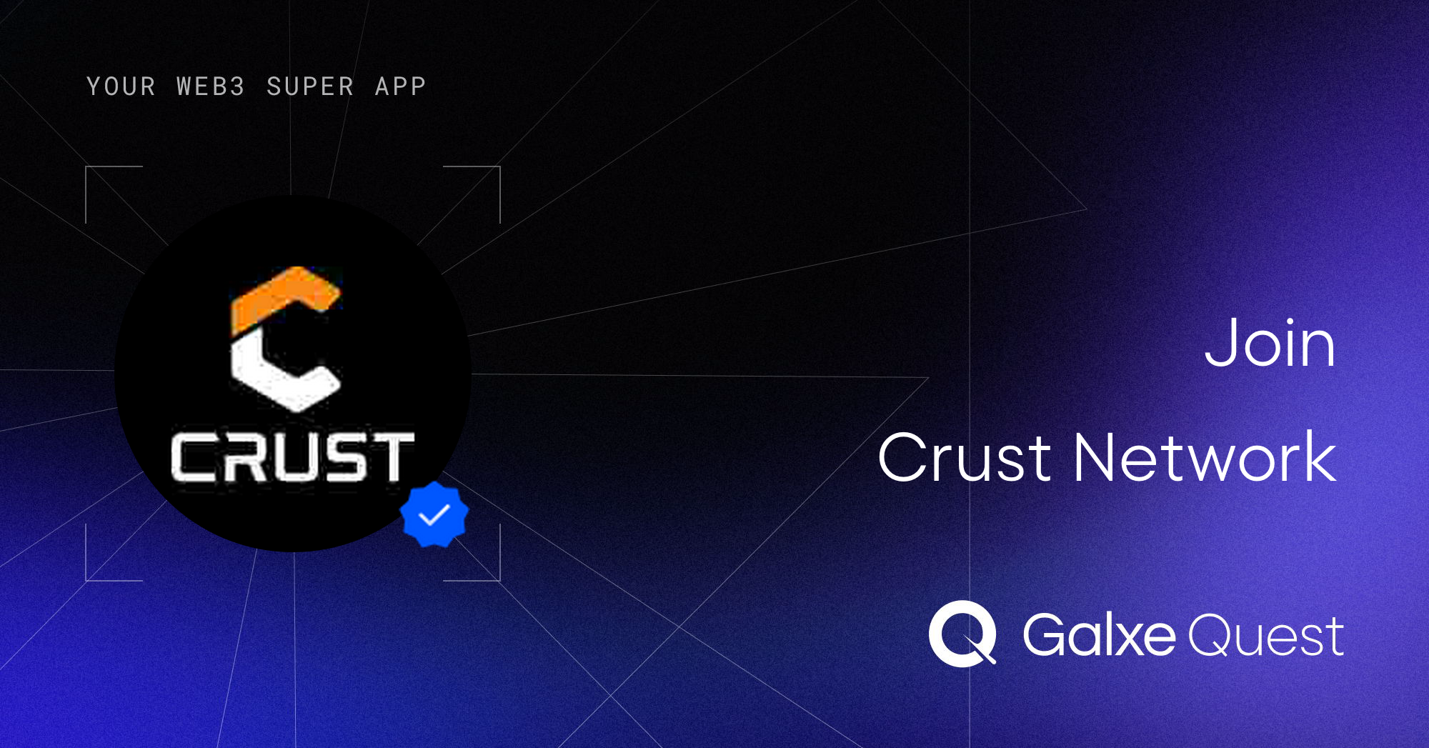 Join Crust Network on Galxe Quest