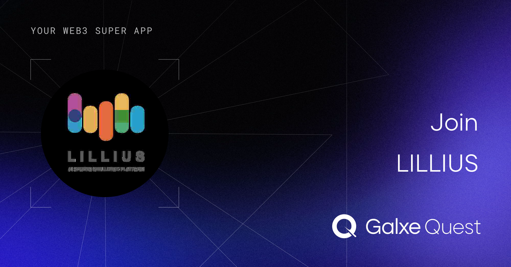 Join LILLIUS on Galxe Quest