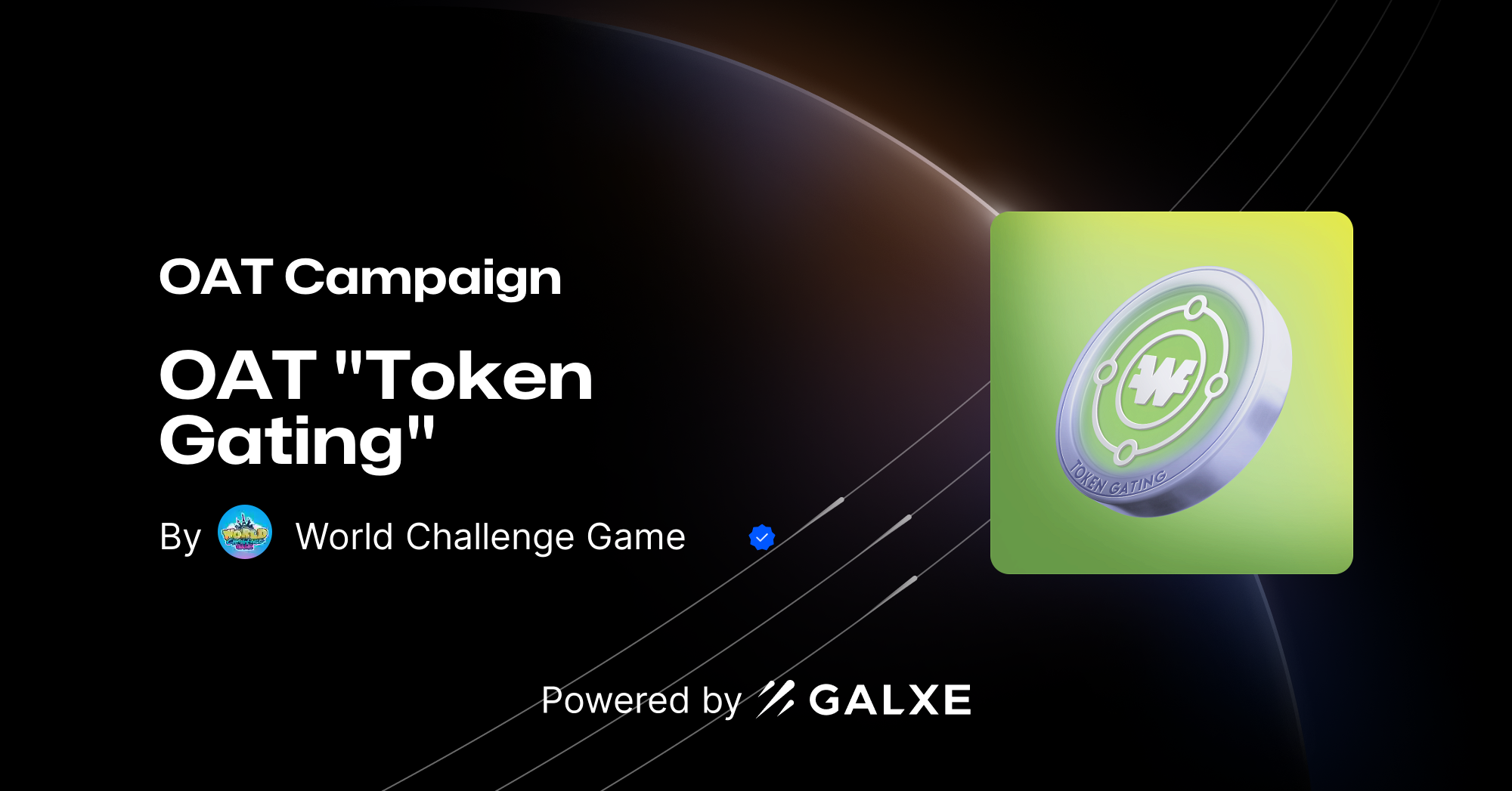 OAT "Token Gating" 𝕏 𝑺𝒑𝒂𝒄𝒆 by World Challenge Game 🌐 | Galxe Quest