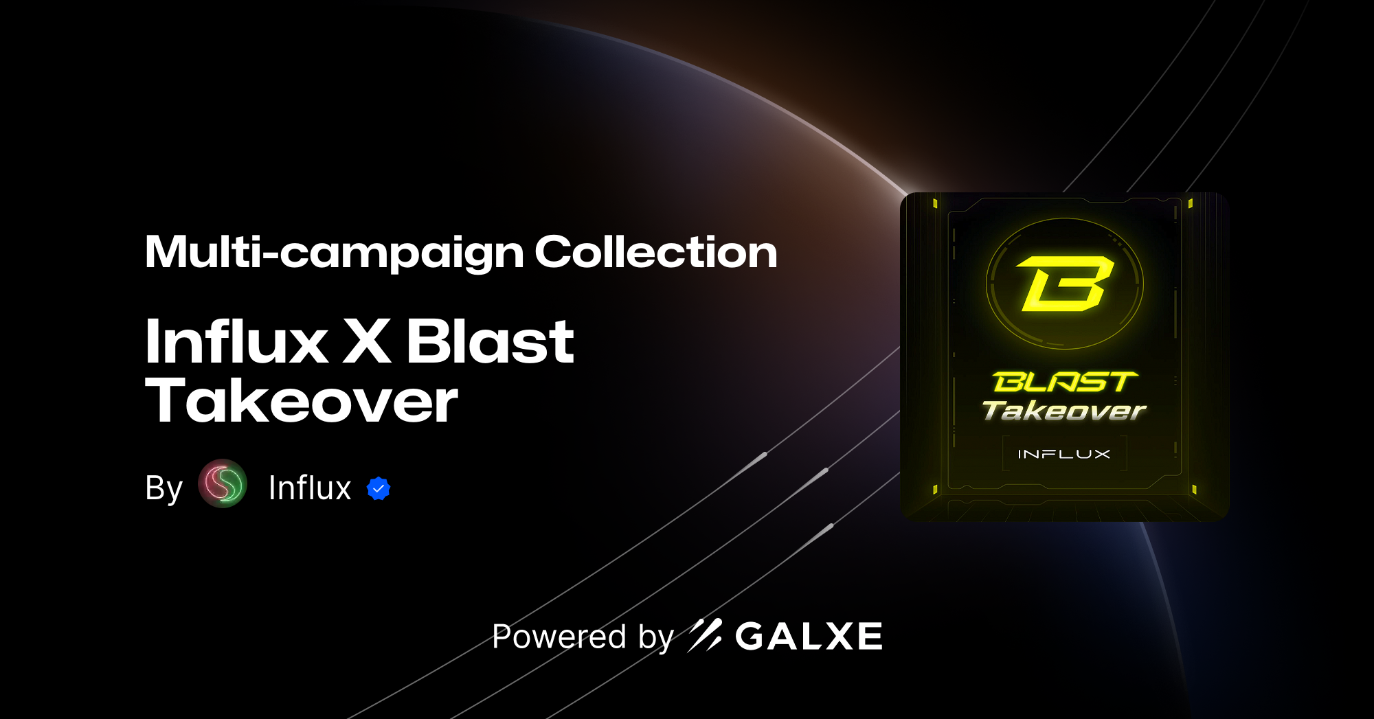 Influx X Blast Takeover by Influx | Galxe Quest