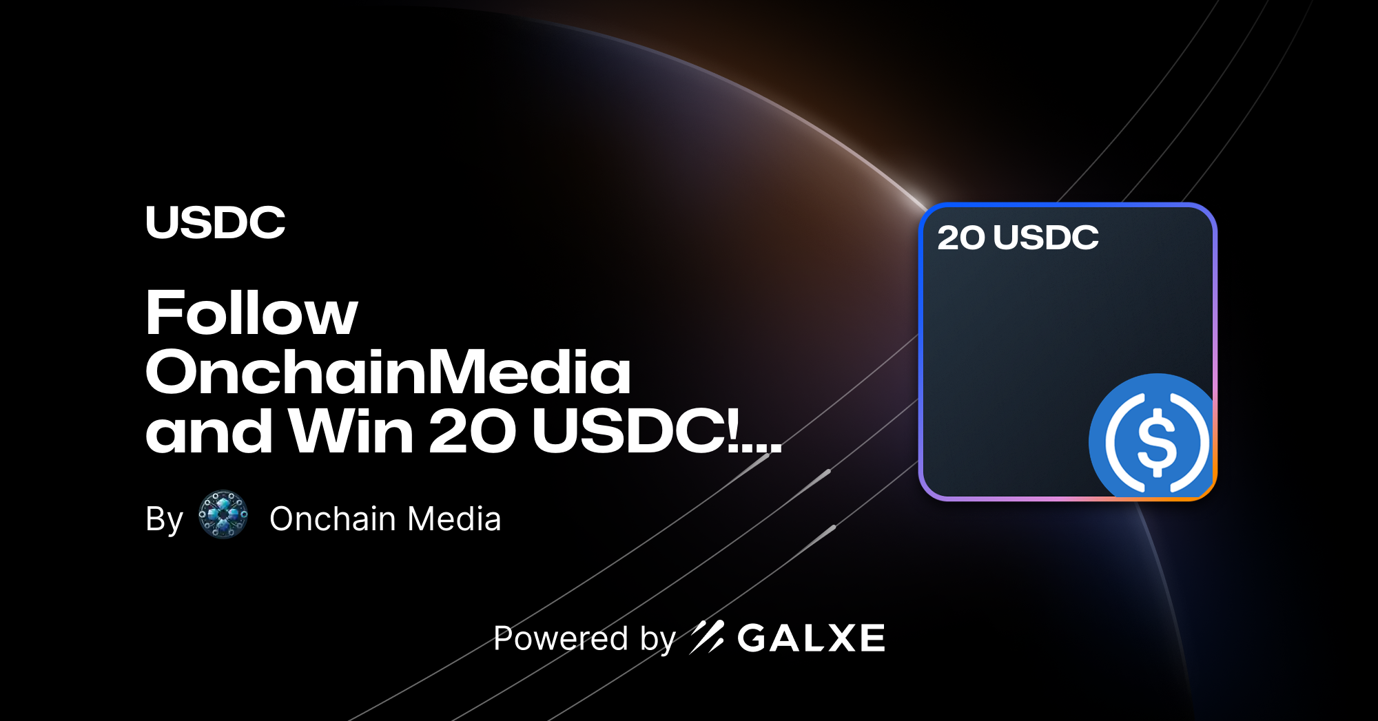 Follow OnchainMedia and Win 20 USDC! by Onchain Media | Galxe Quest