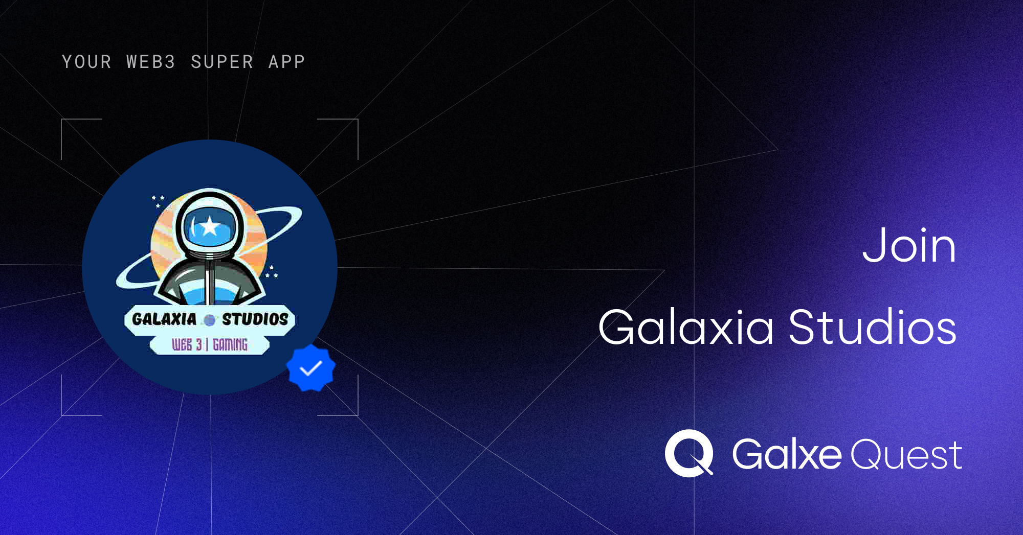 Join Galaxia Studios on Galxe Quest