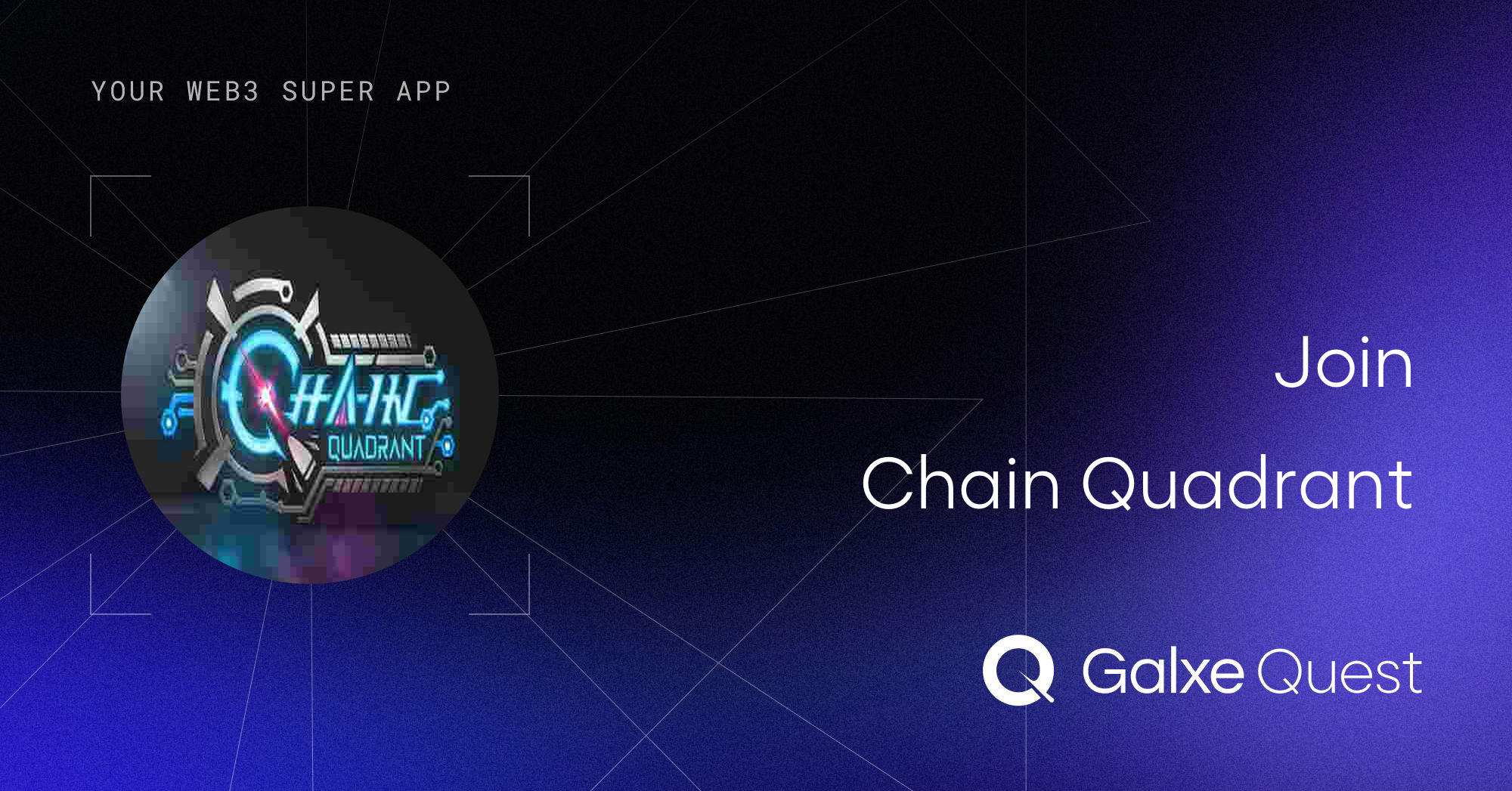 Join Chain Quadrant on Galxe Quest