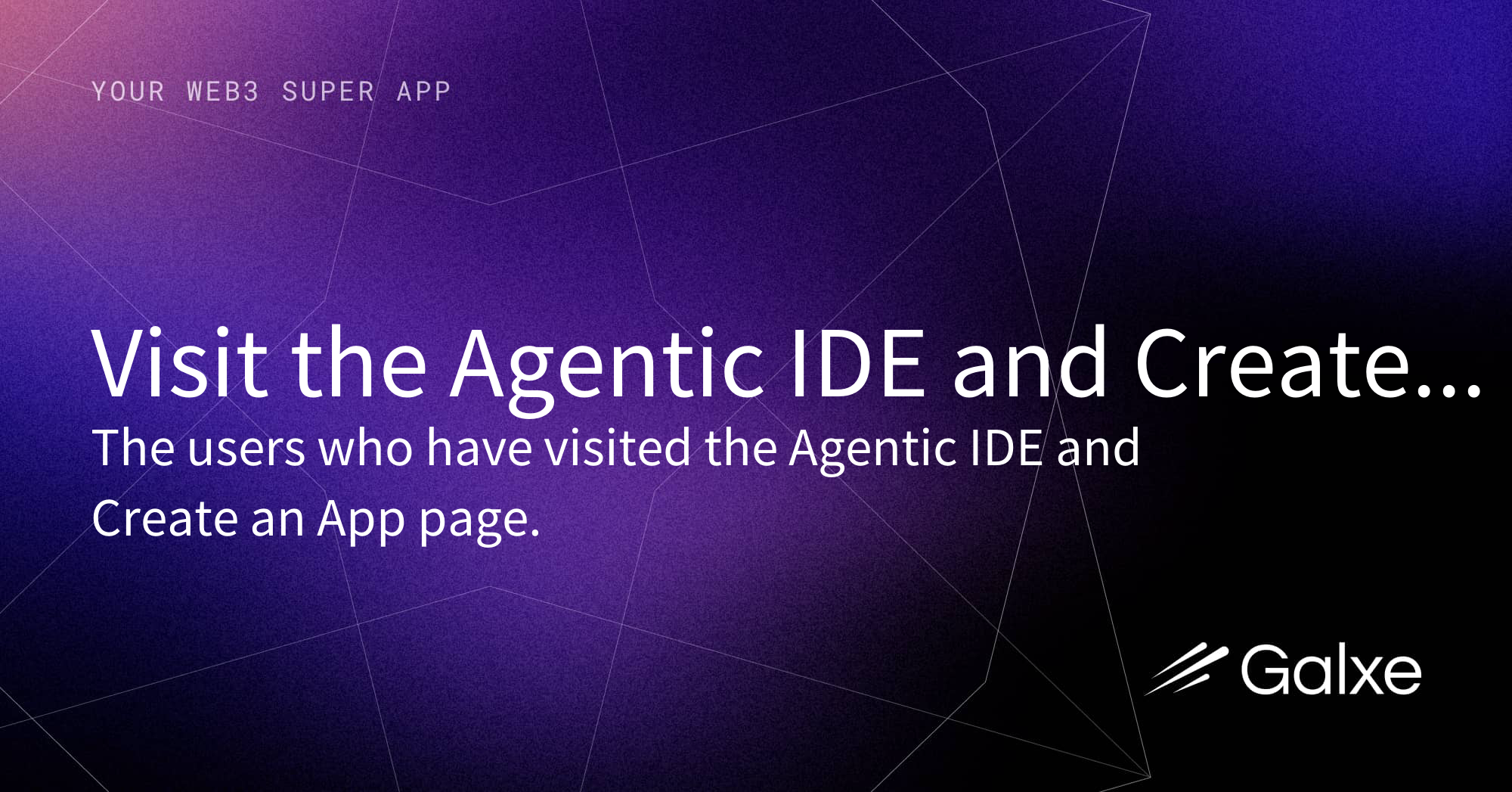 Visit the Agentic IDE and Create an App Credential | Galxe