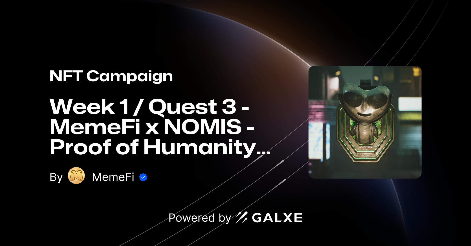 Week 1 / Quest 3 - MemeFi x NOMIS - Proof of Humanity by MemeFi | Galxe Quest