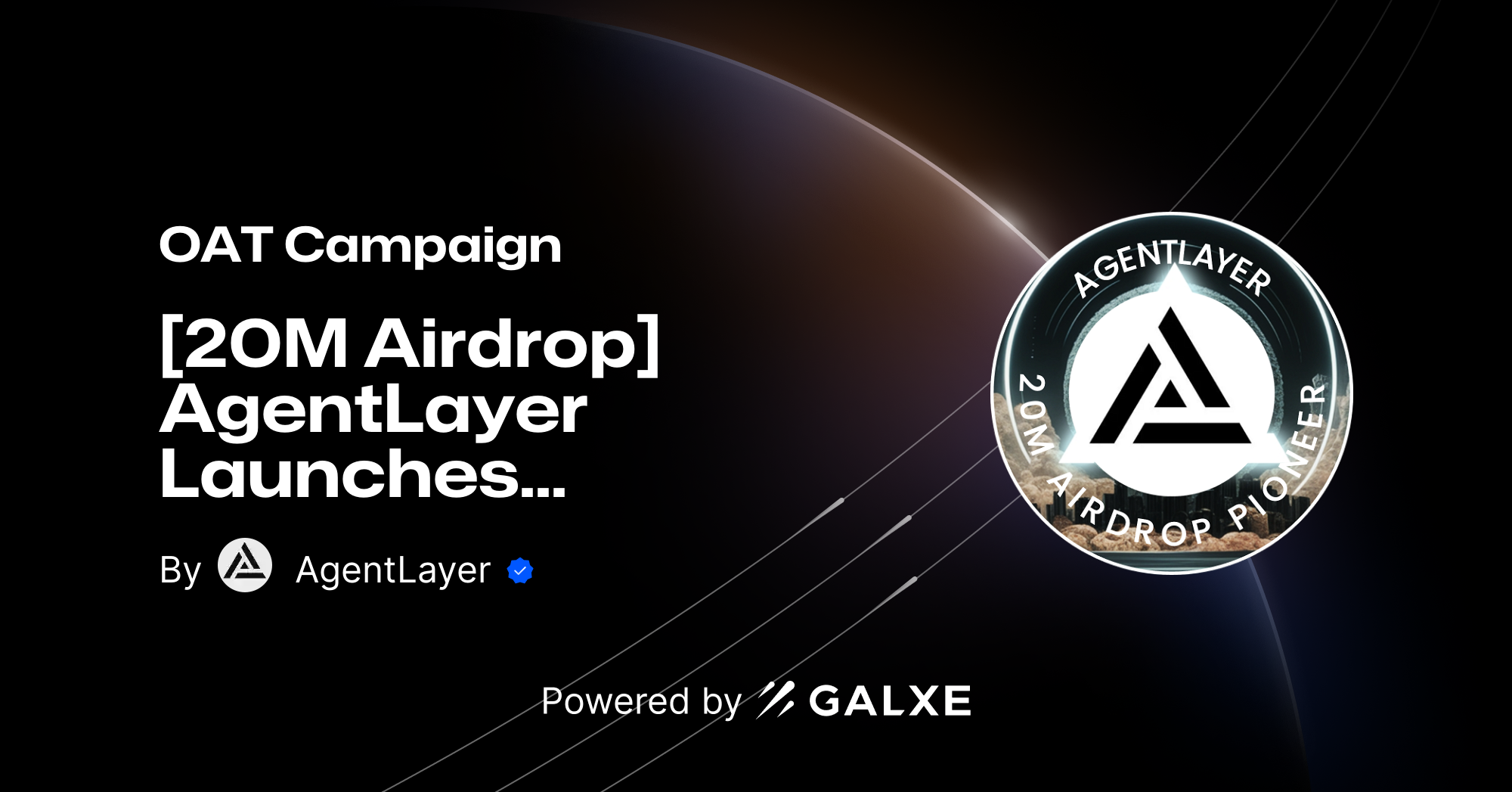 [20M Airdrop] AgentLayer Launches 20,000,000 $AGENT Airdrop by AgentLayer | Galxe Quest