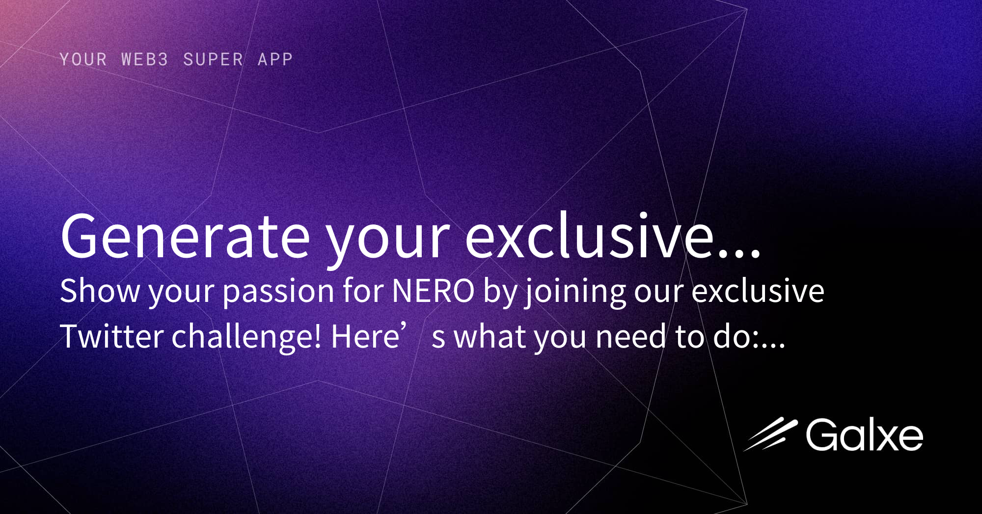 Generate your exclusive content about NERO Chain Credential | Galxe