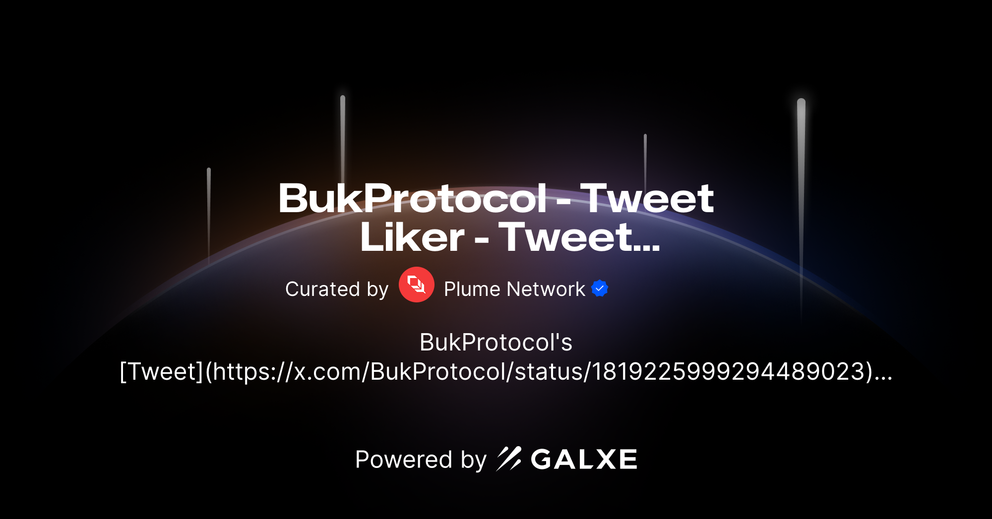 BukProtocol - Tweet Liker - Tweet 1819225999294489023 Credential | Galxe