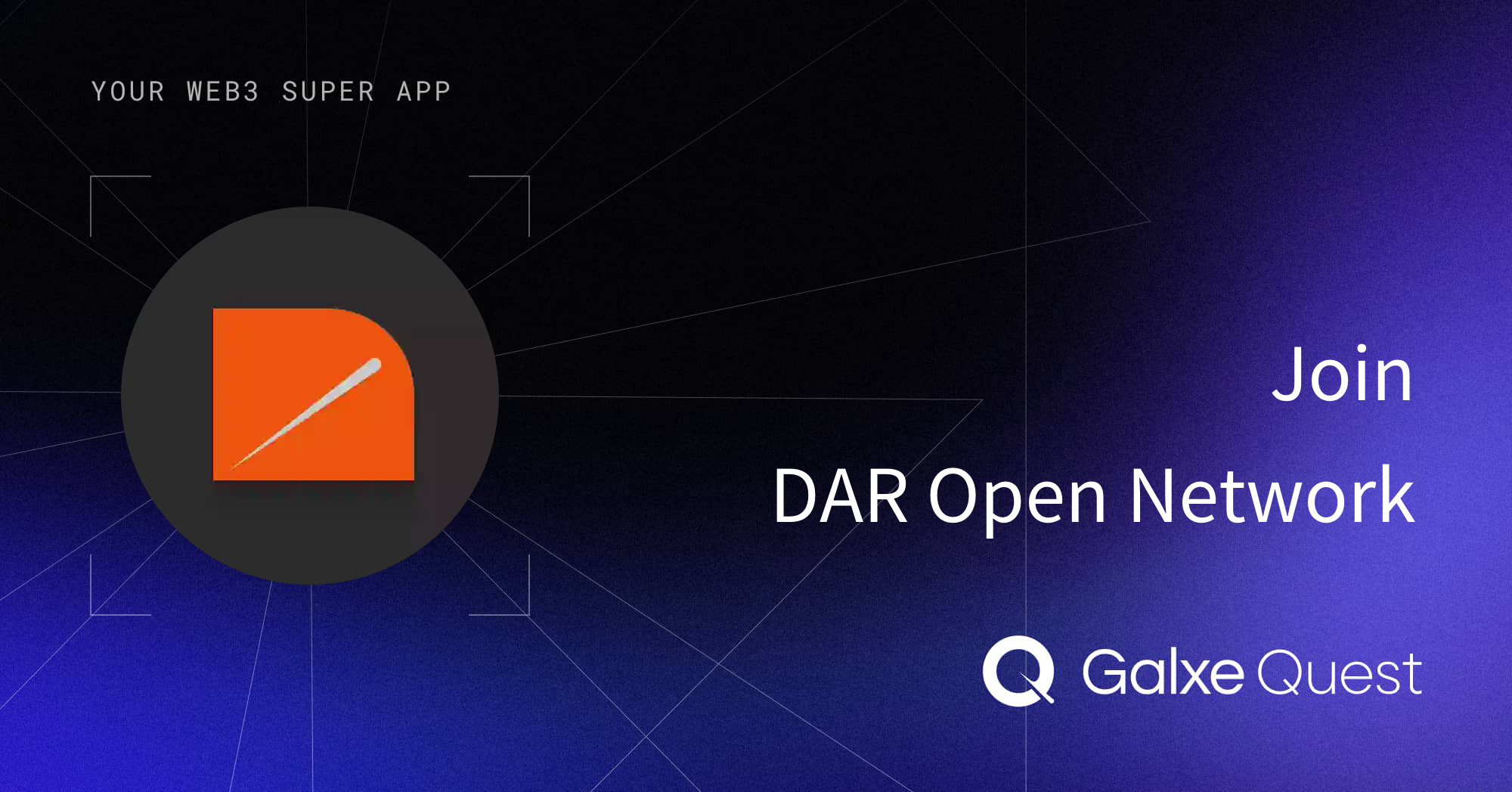 Join DAR Open Network on Galxe Quest