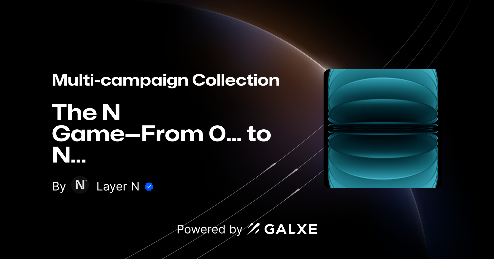 The N Game—From 0... to N by Layer N | Galxe Quest