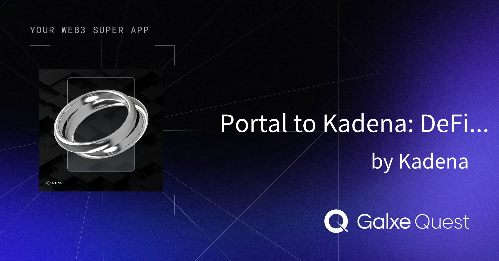 Portal to Kadena: DeFi (NFT Mint) by Kadena | Galxe Quest